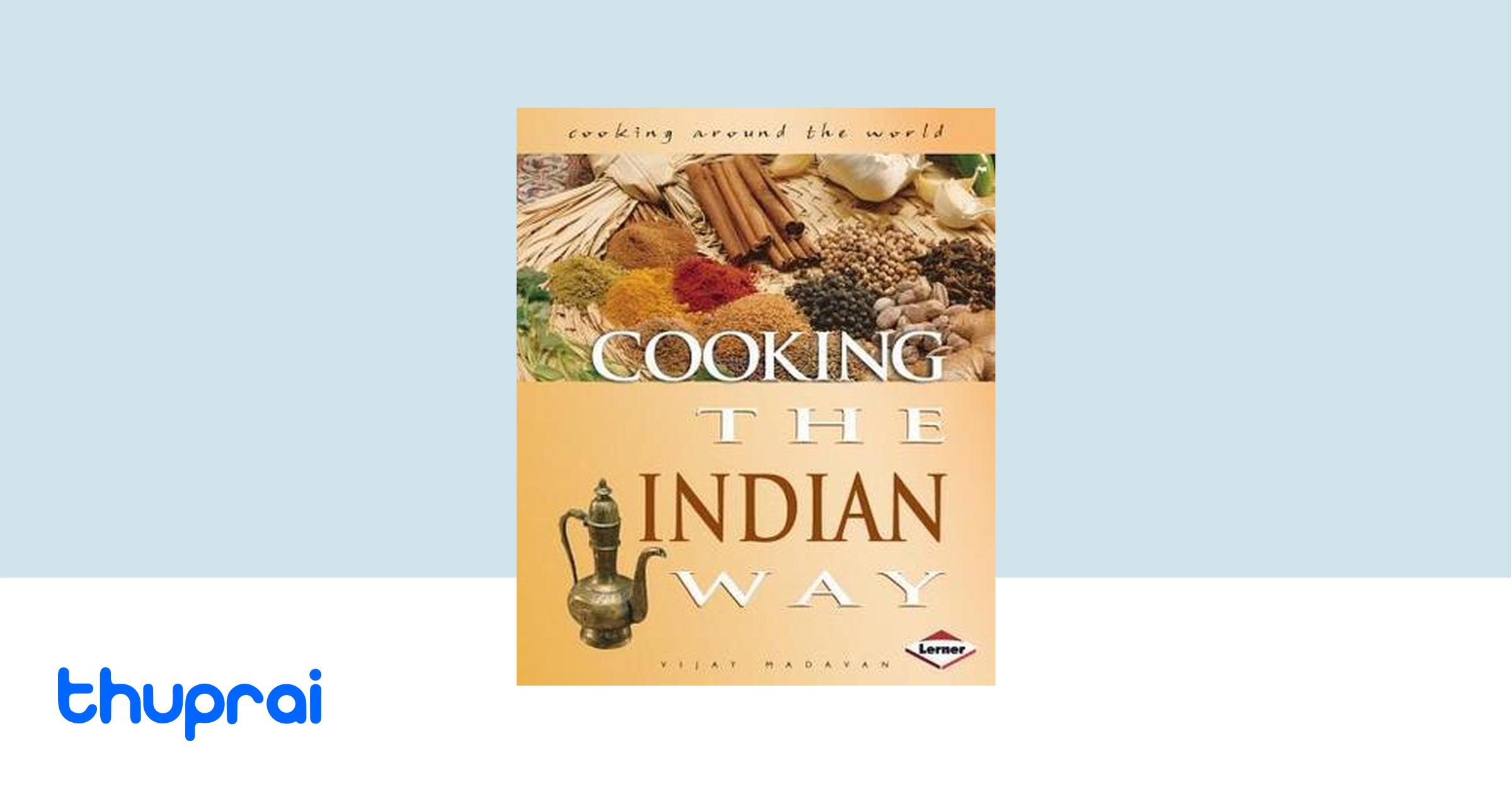 Buy Cooking the Indian Way in Nepal | Thuprai