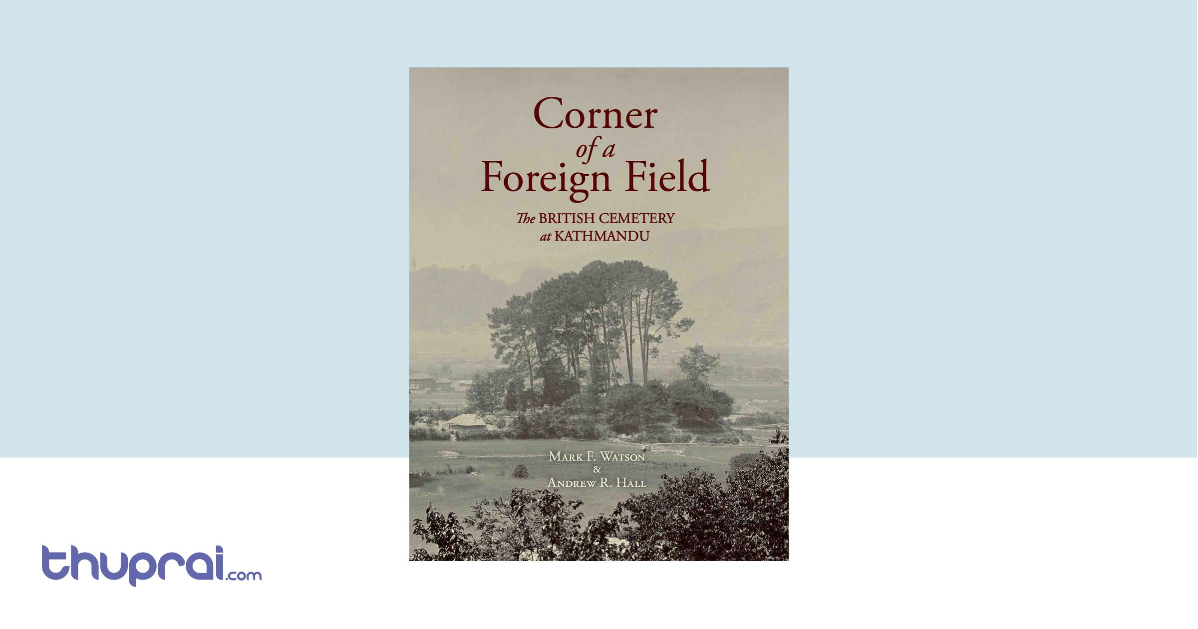 Corner of a Foreign Field - Mark Watson, Andrew R. Hall | Thuprai
