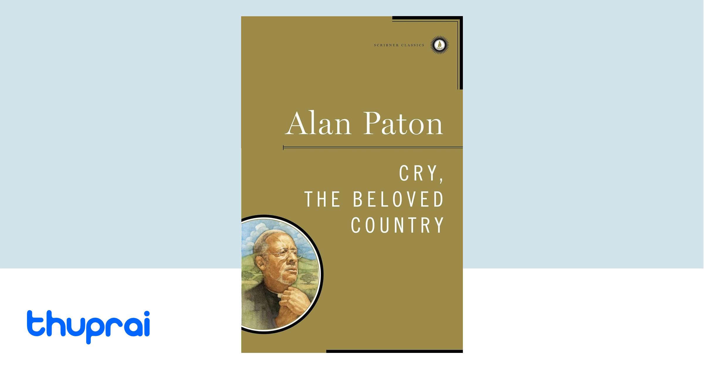 Buy Cry, the Beloved Country in Nepal | Thuprai