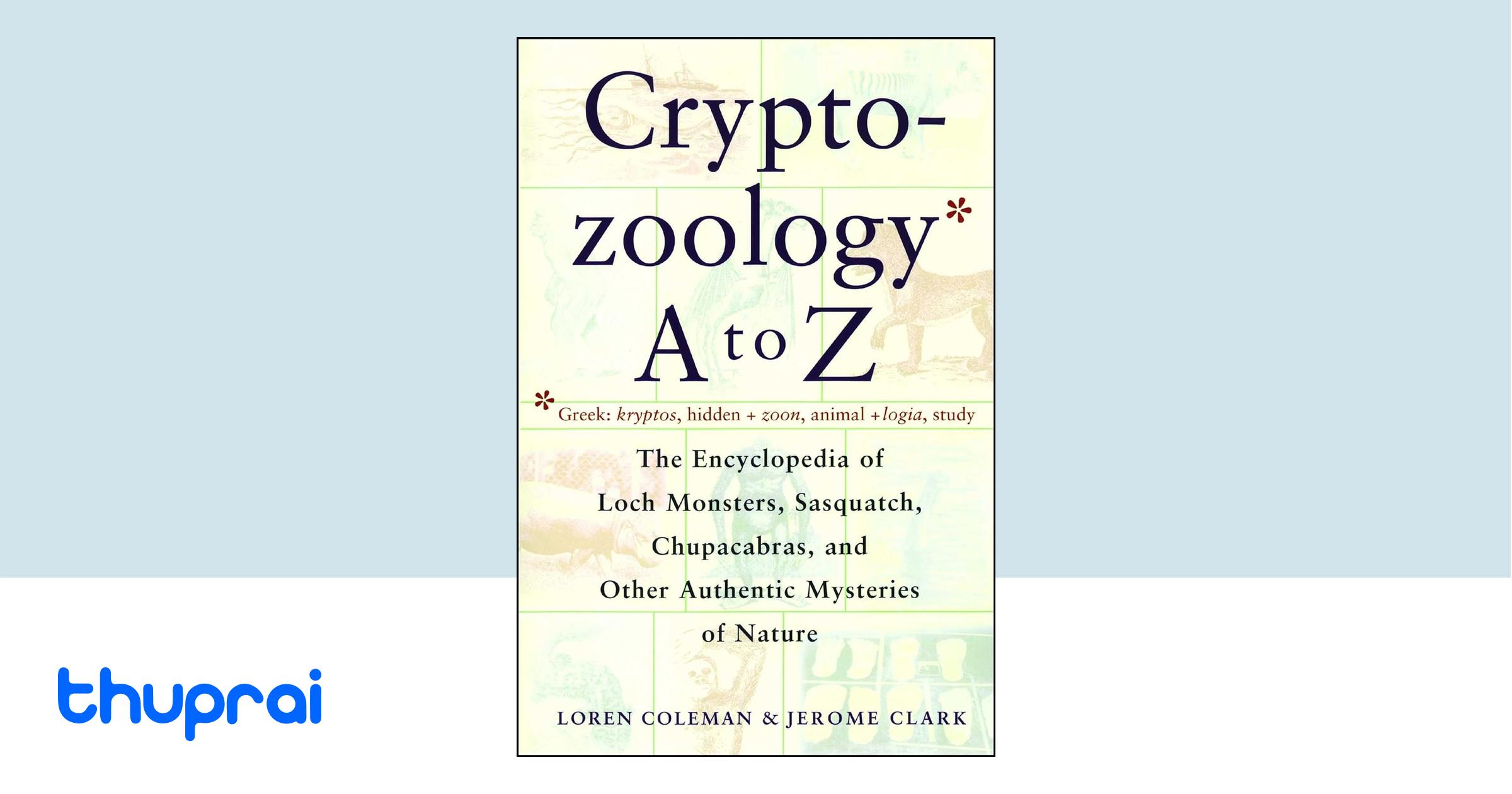 Buy Cryptozoology A To Z in Nepal | Thuprai