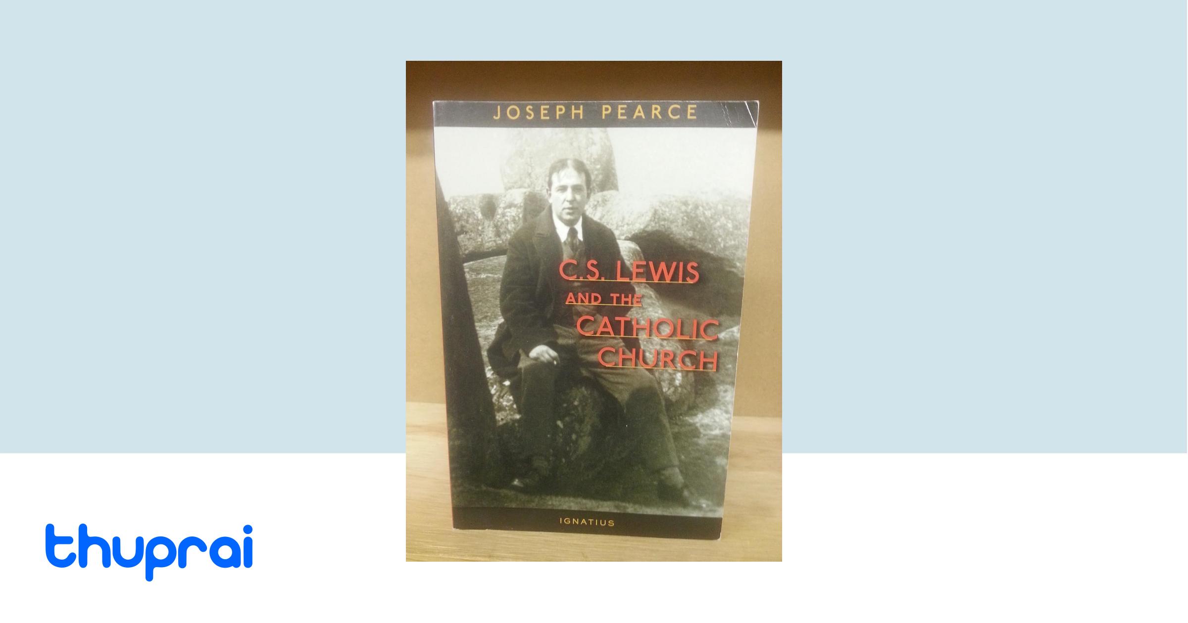 Buy C.S. Lewis and the Catholic Church in Nepal | Thuprai