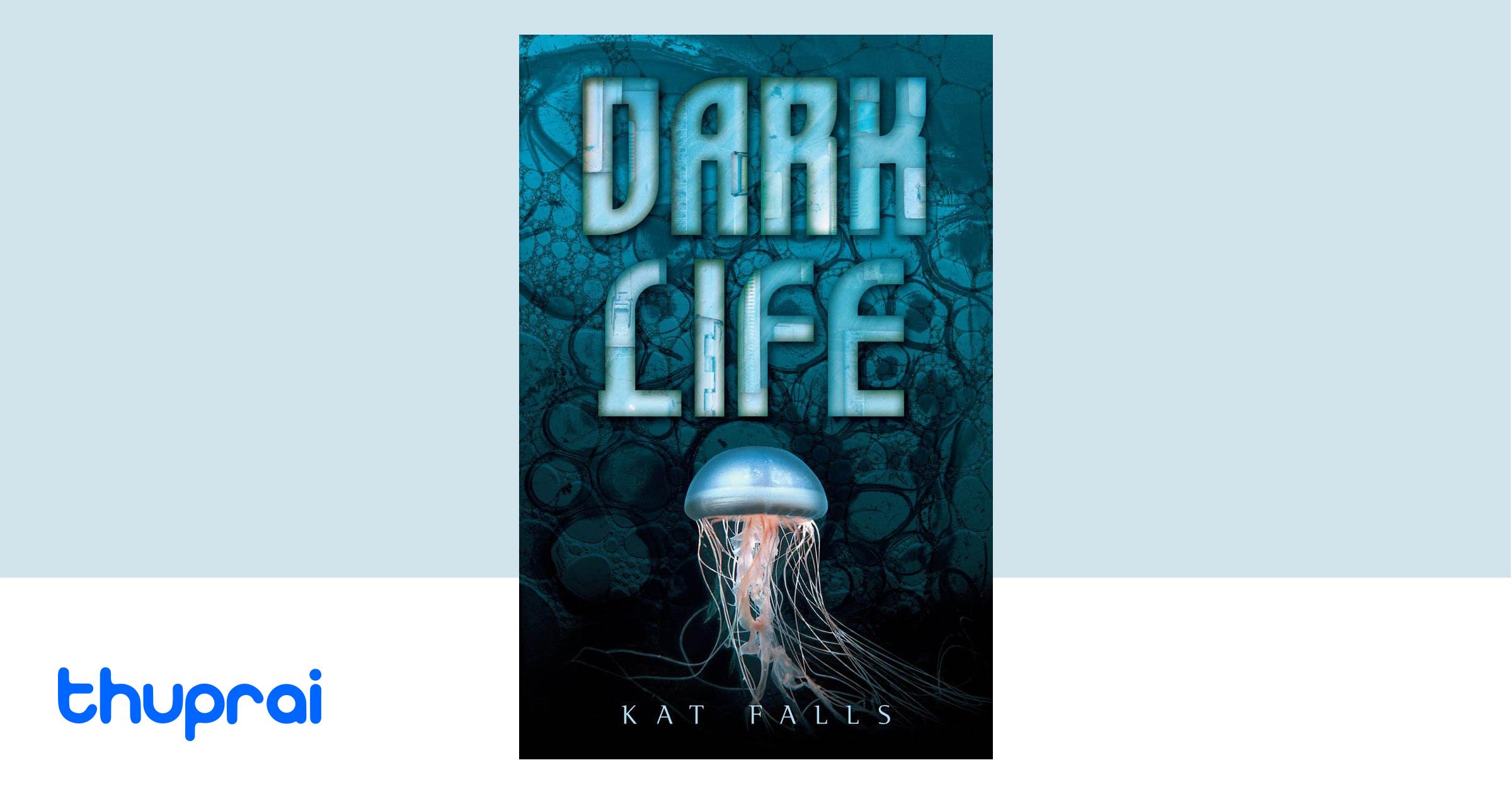 Buy Dark Life in Nepal | Thuprai