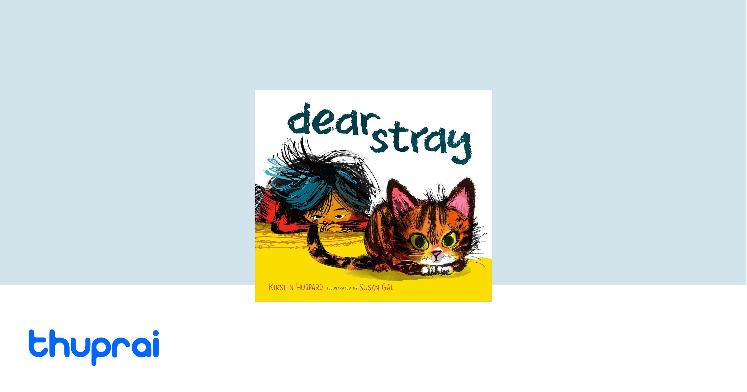 Buy Dear Stray in Nepal | Thuprai