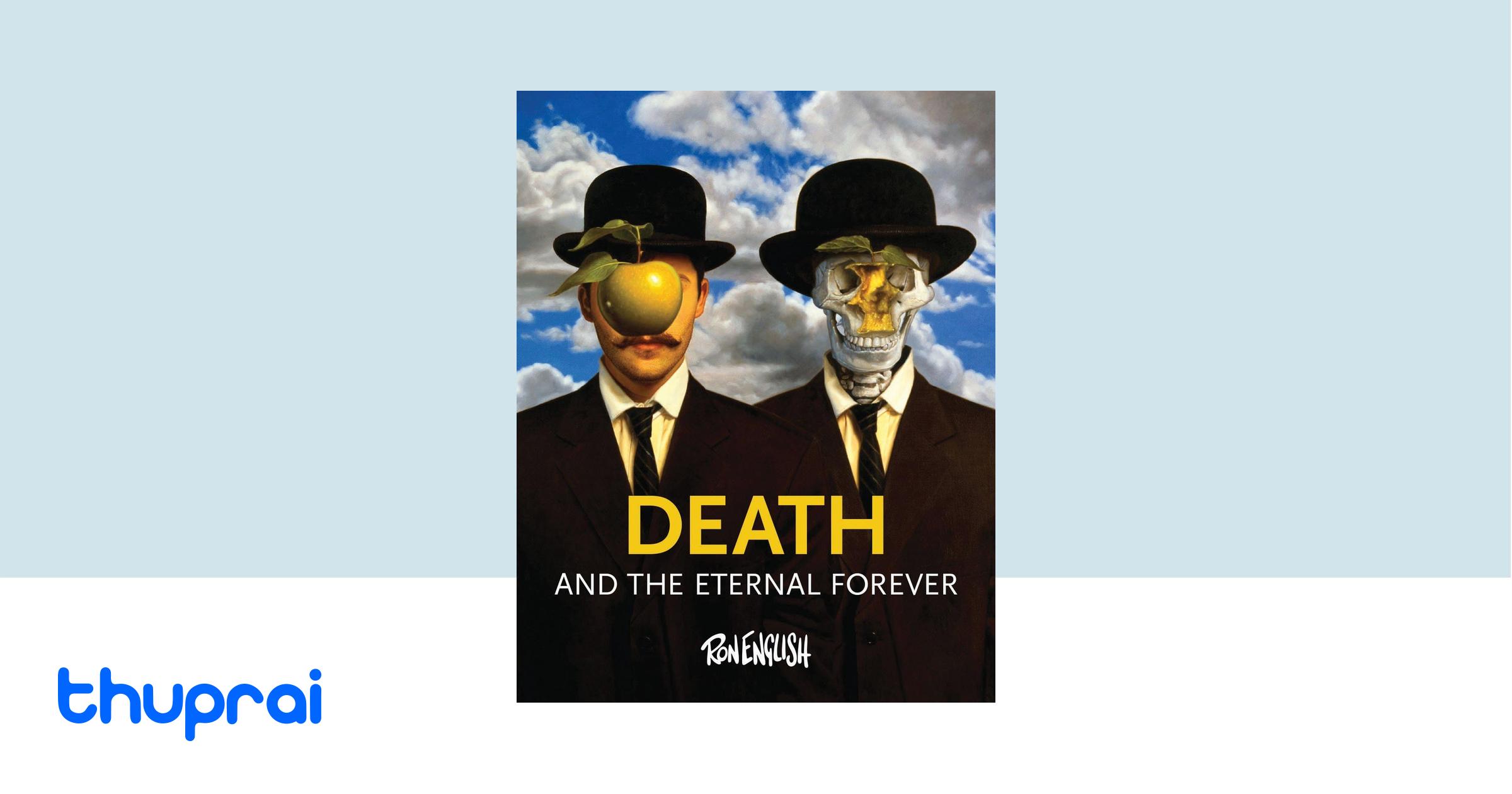 Buy Death and the Eternal Forever in Nepal | Thuprai