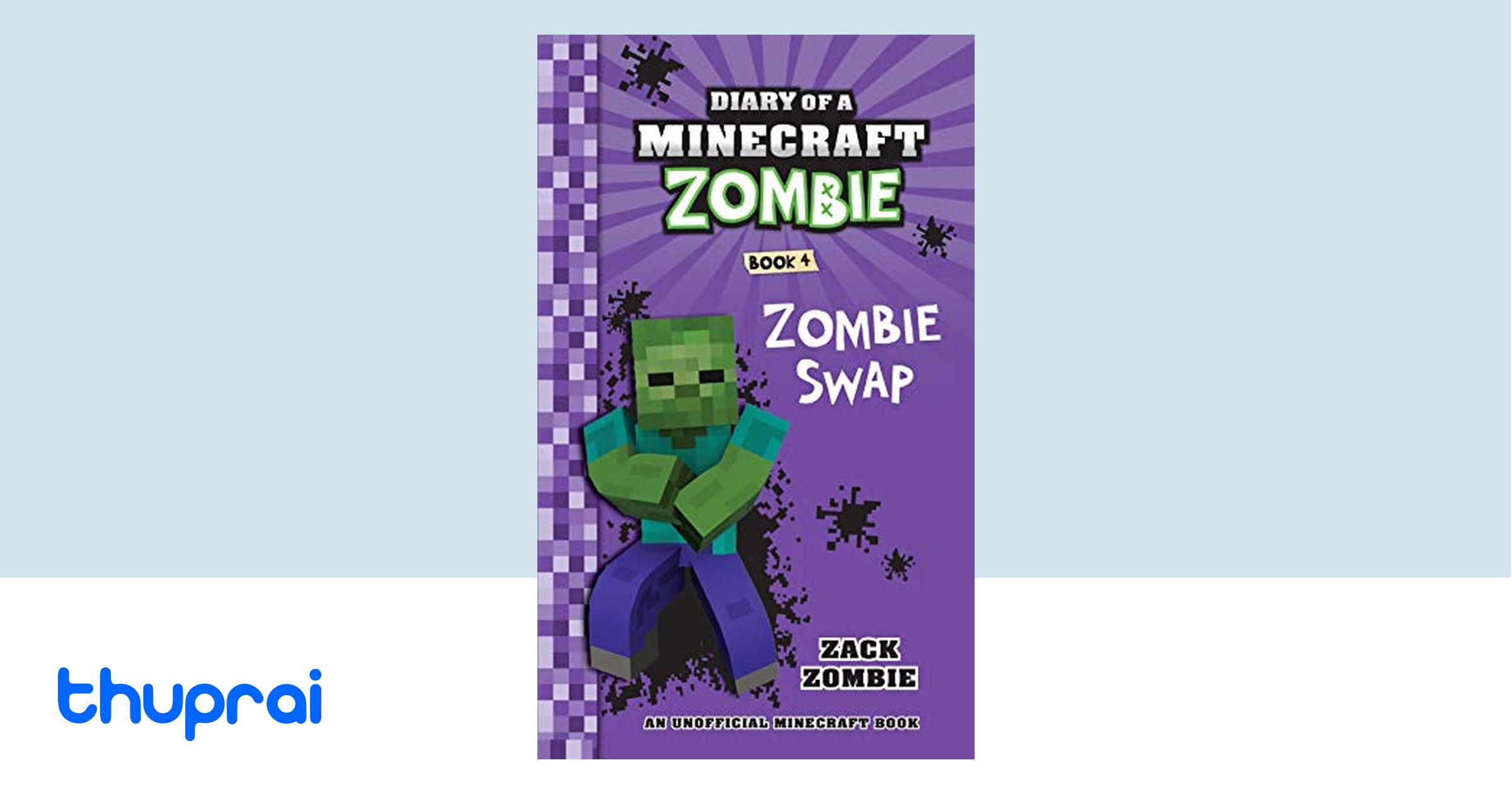 Buy Diary of a Minecraft Zombie #04: Zombie Swap in Nepal | Thuprai