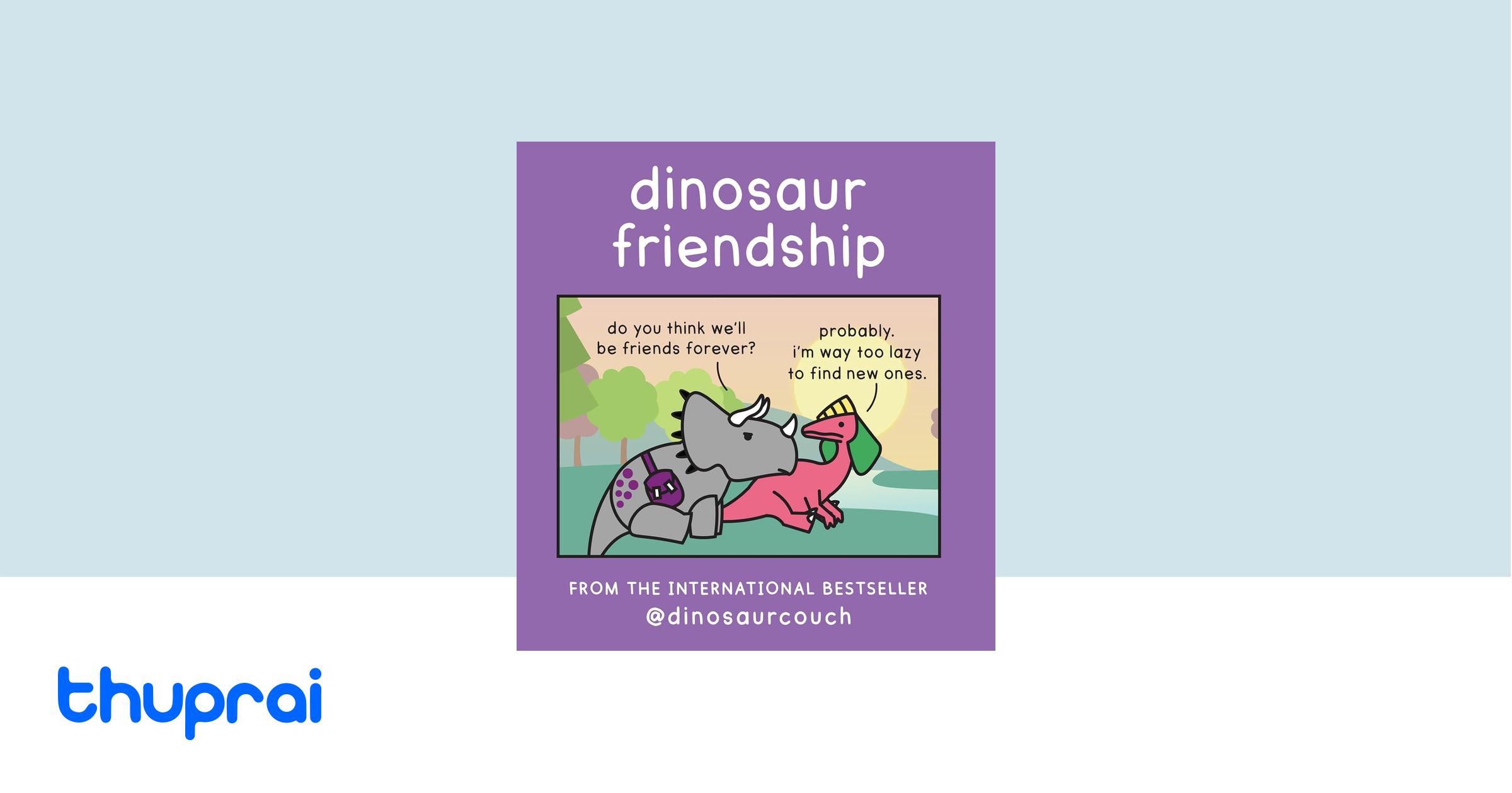 Buy Dinosaur Friendship in Nepal | Thuprai