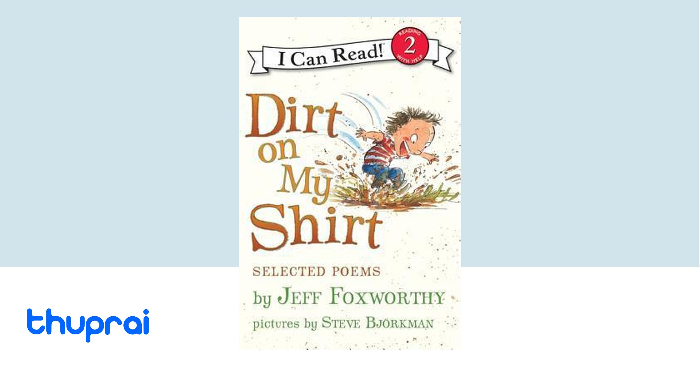 Buy Dirt on My Shirt: Selected Poems in Nepal | Thuprai