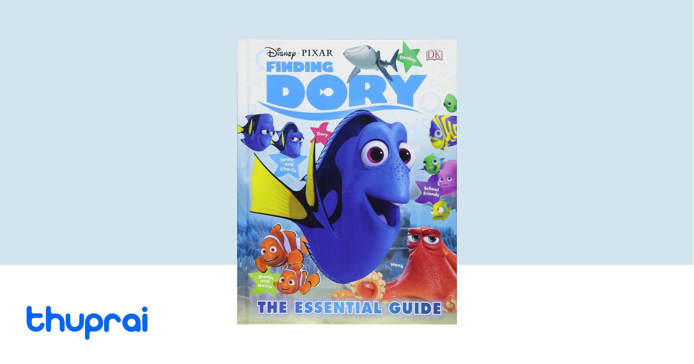 Buy Disney Pixar Finding Dory: the Essential Guide in Nepal | Thuprai
