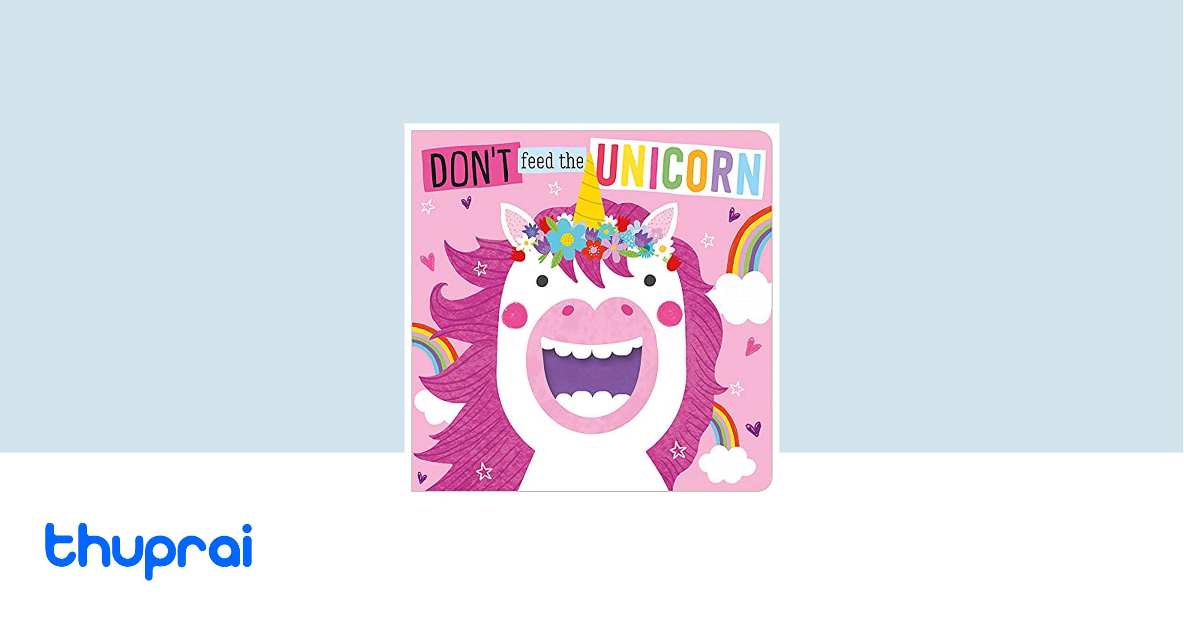英文原版 Don't Feed the Unicorn 纸板洞洞书 低幼英语韵律启蒙 亲子互动 - unknown author | Thuprai