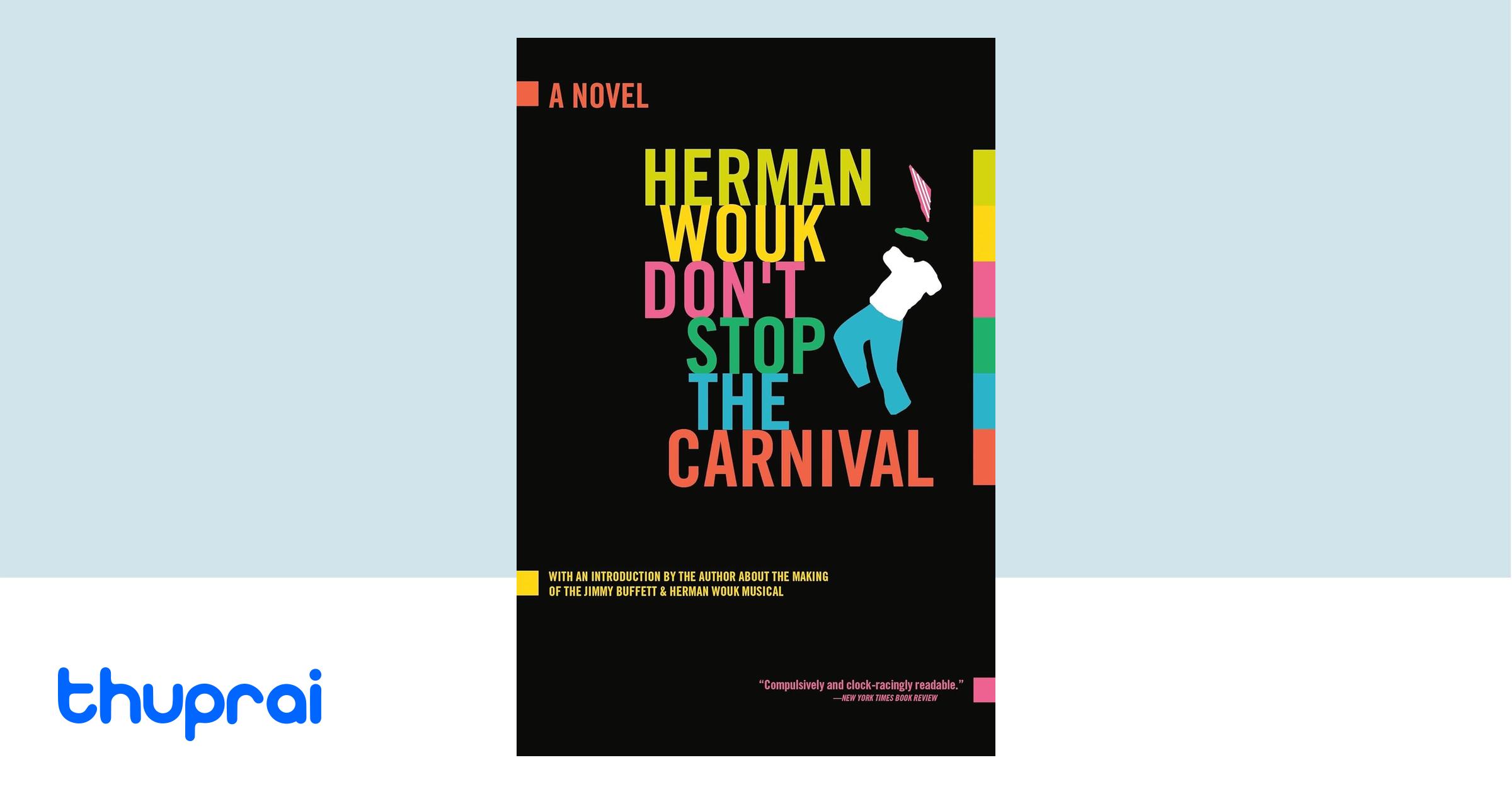 Buy Don't Stop the Carnival in Nepal | Thuprai