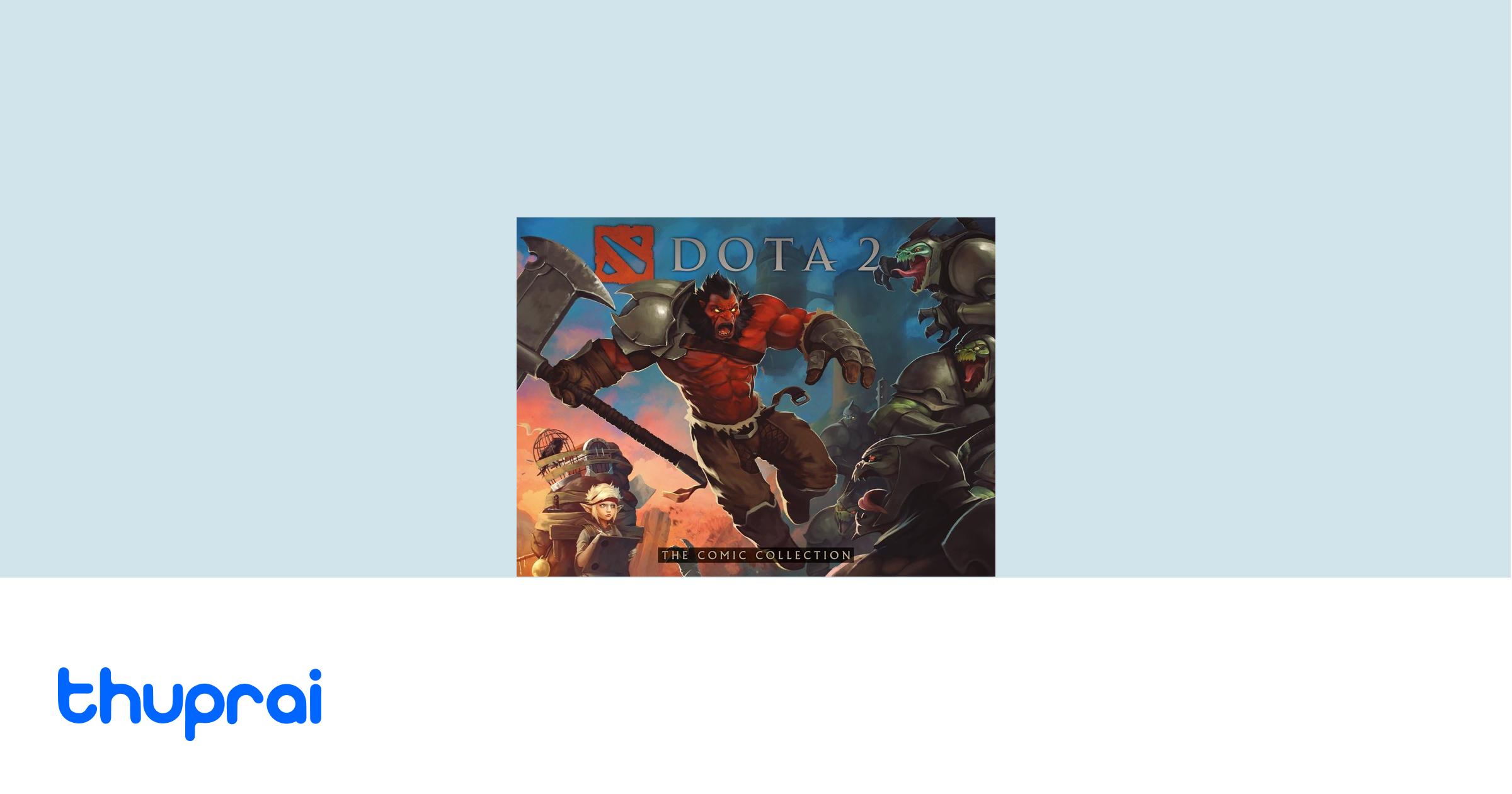 Buy DOTA 2: The Comic Collection in Nepal | Thuprai