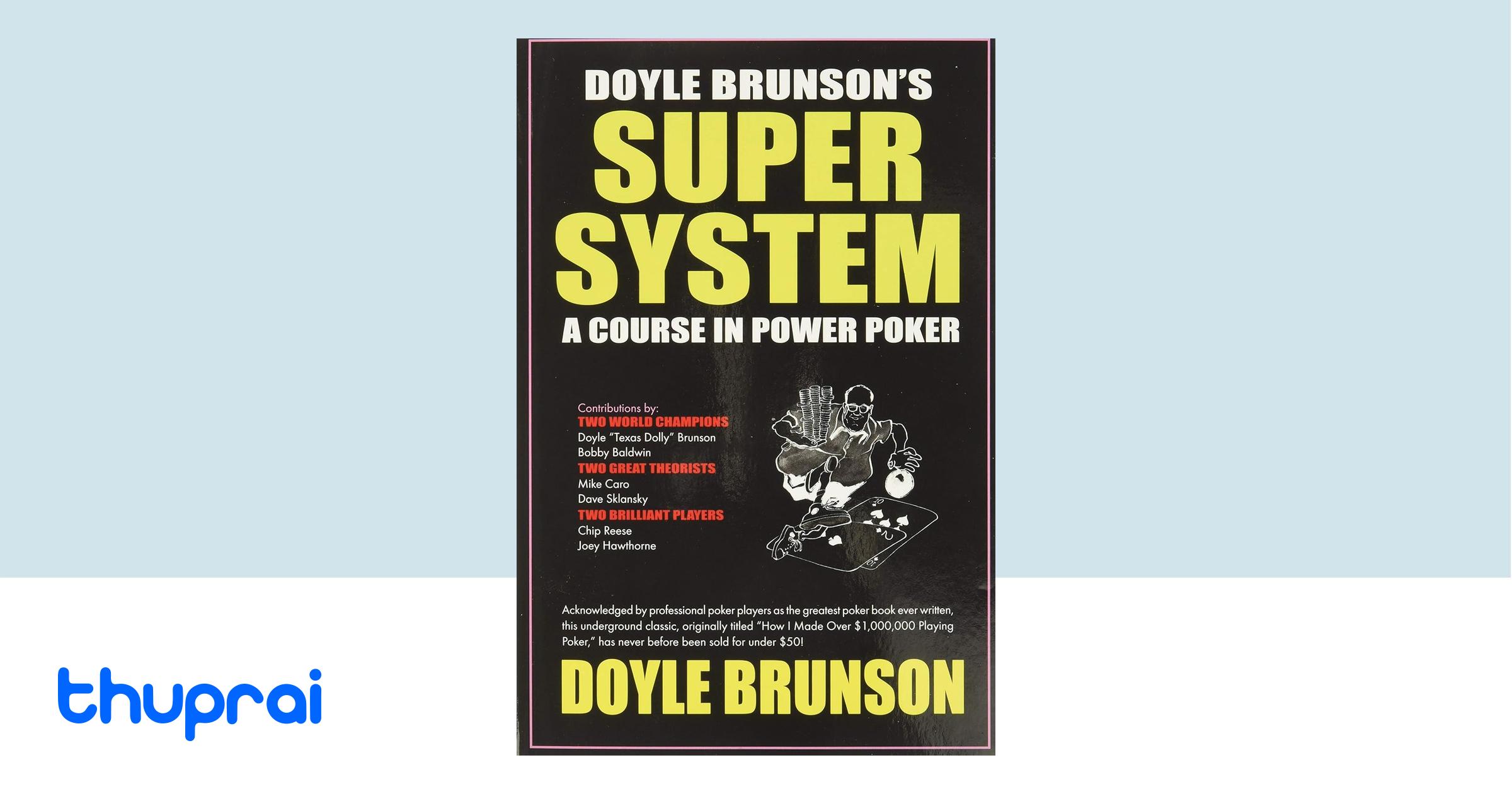 Buy Doyle Brunson's Super System in Nepal | Thuprai