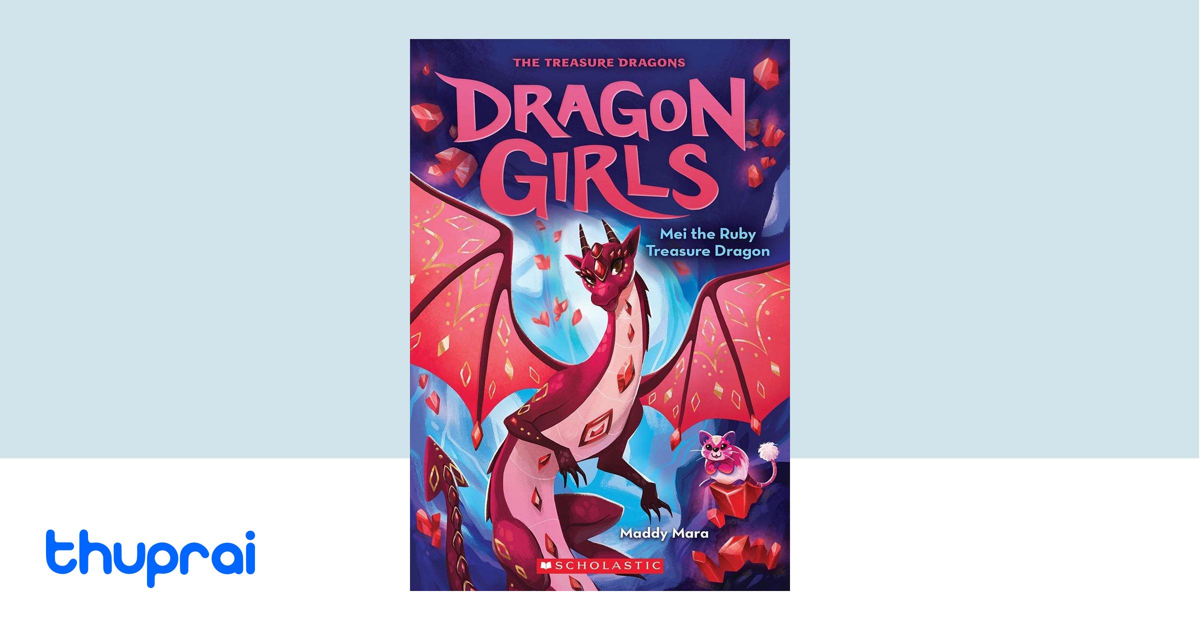 Buy Dragon Girls #4: Mei The Ruby Treasure Dragon in Nepal | Thuprai