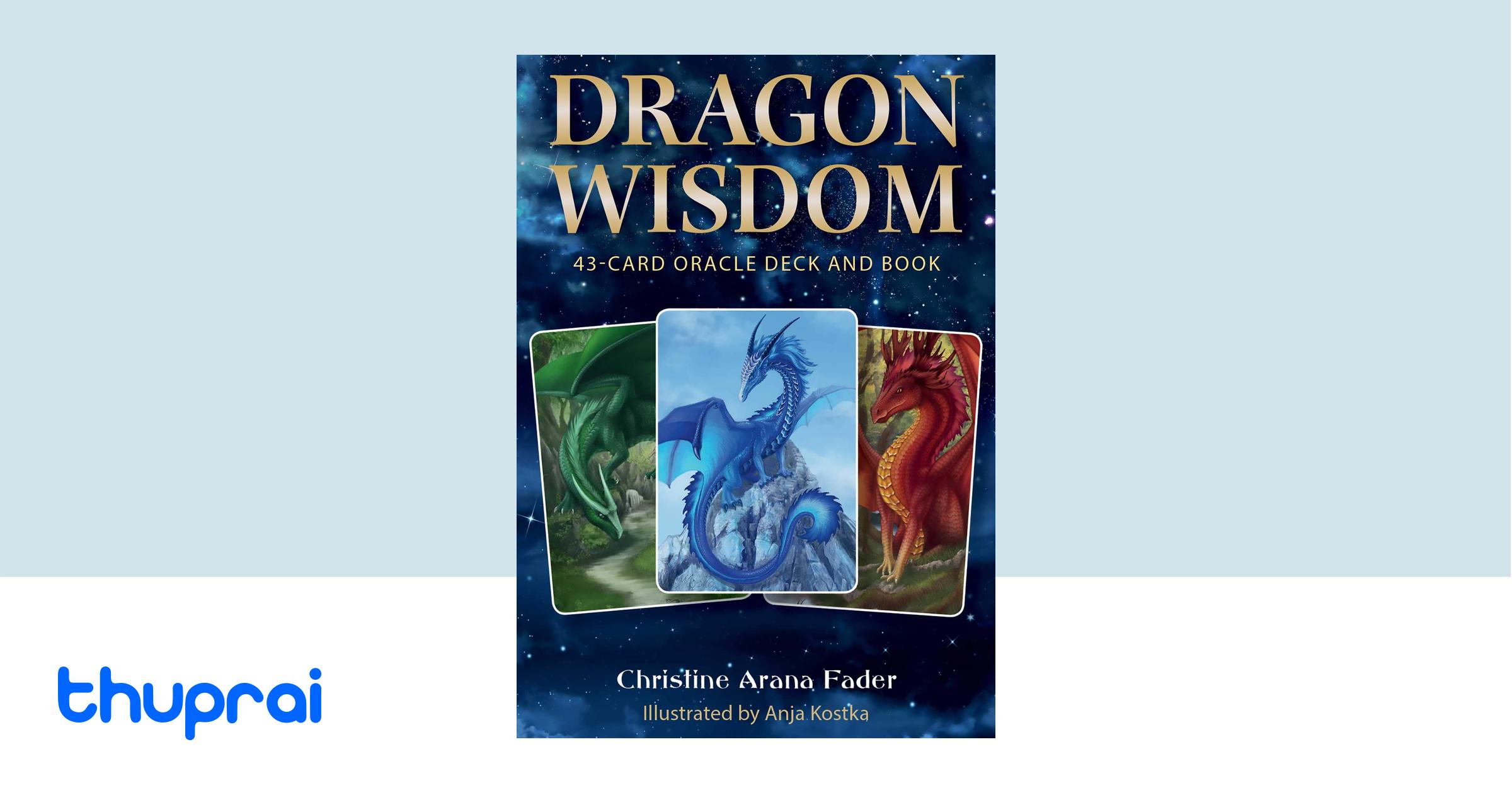 Dragon Wisdom: 43-Card Oracle Deck and Book - Christine Arana Fader ...