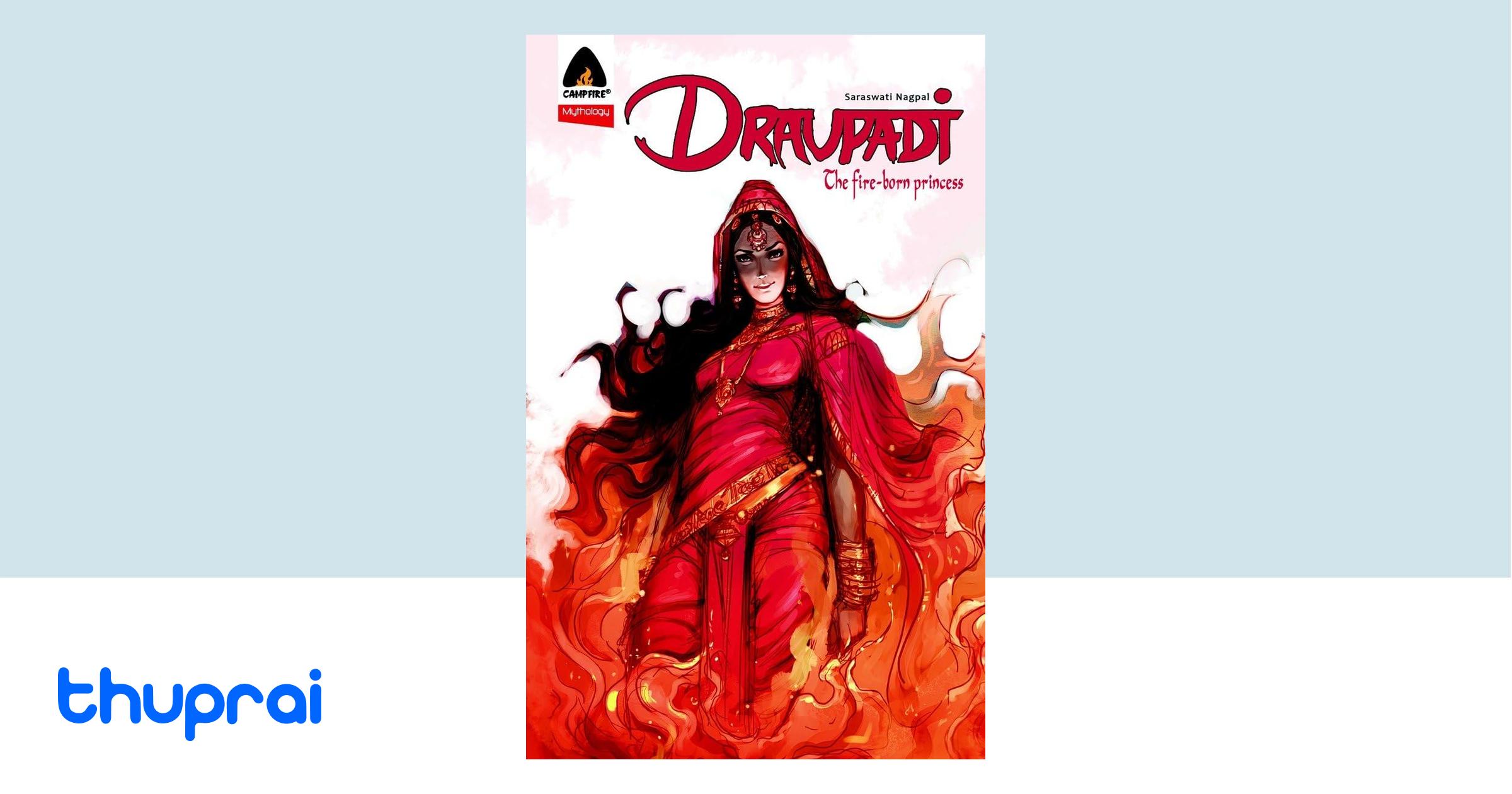 Buy Draupadi: Fire-Born Princess in Nepal | Thuprai