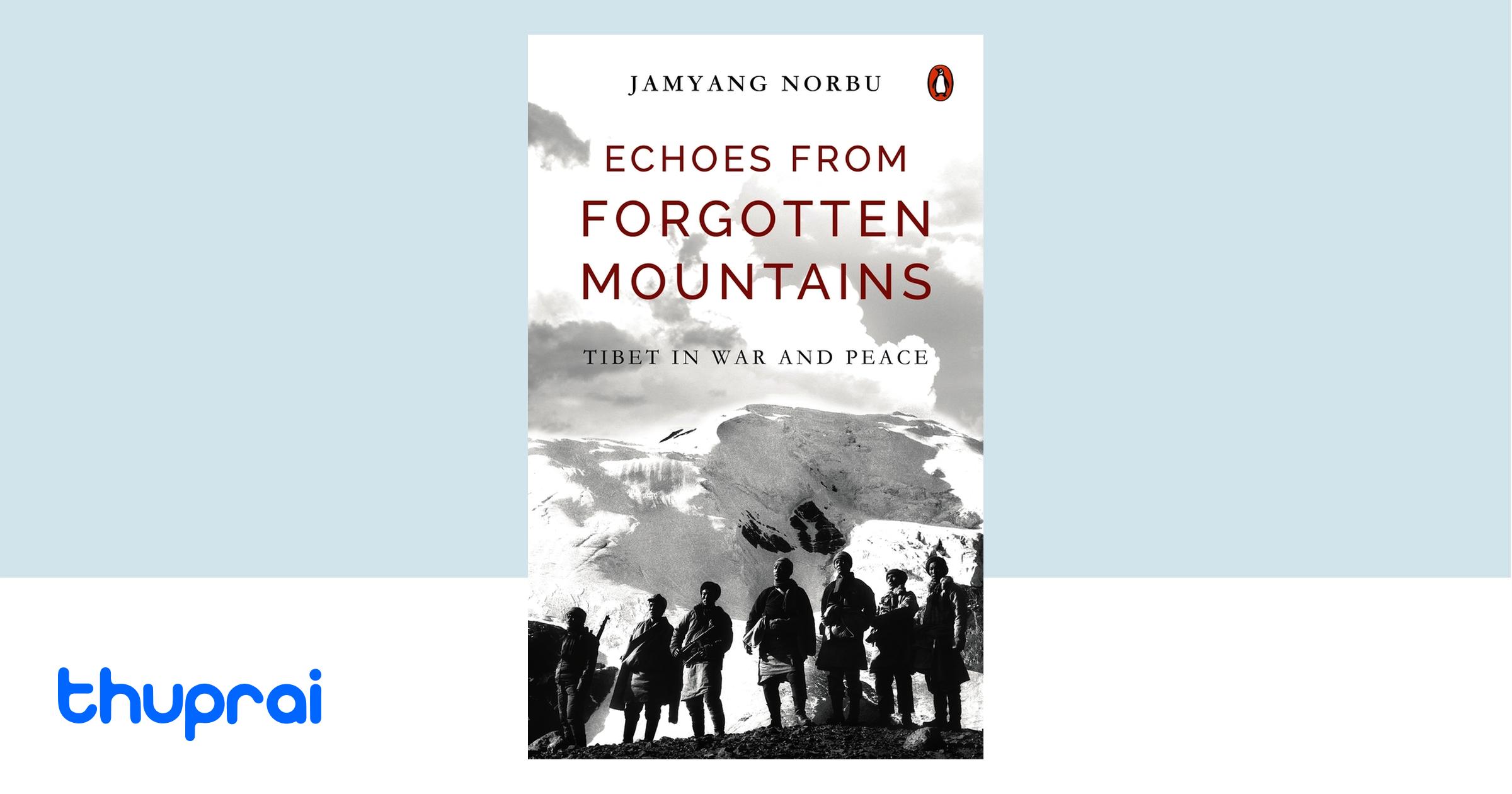 Buy Echoes from Forgotten Mountains in Nepal | Thuprai