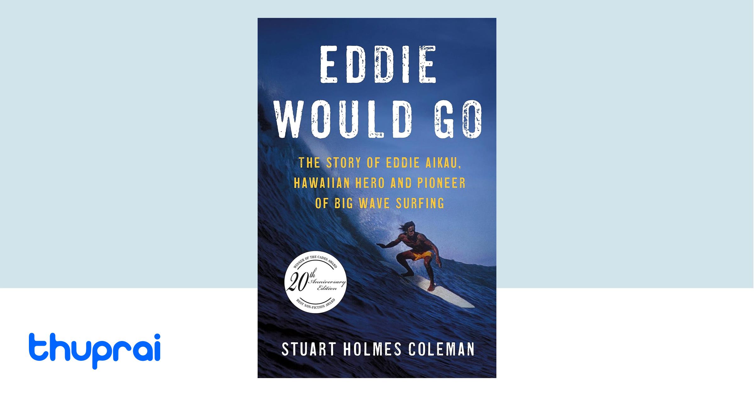 Buy Eddie Would Go in Nepal | Thuprai