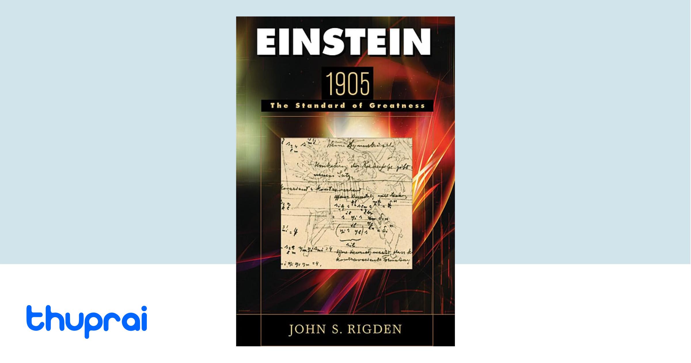 Buy Einstein 1905: The Standard of Greatness in Nepal | Thuprai