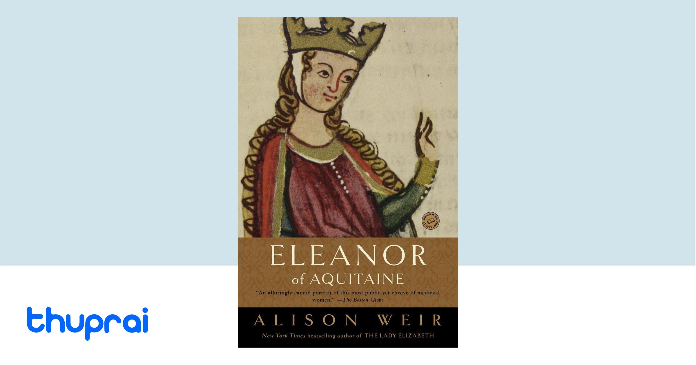 Buy Eleanor of Aquitaine in Nepal | Thuprai