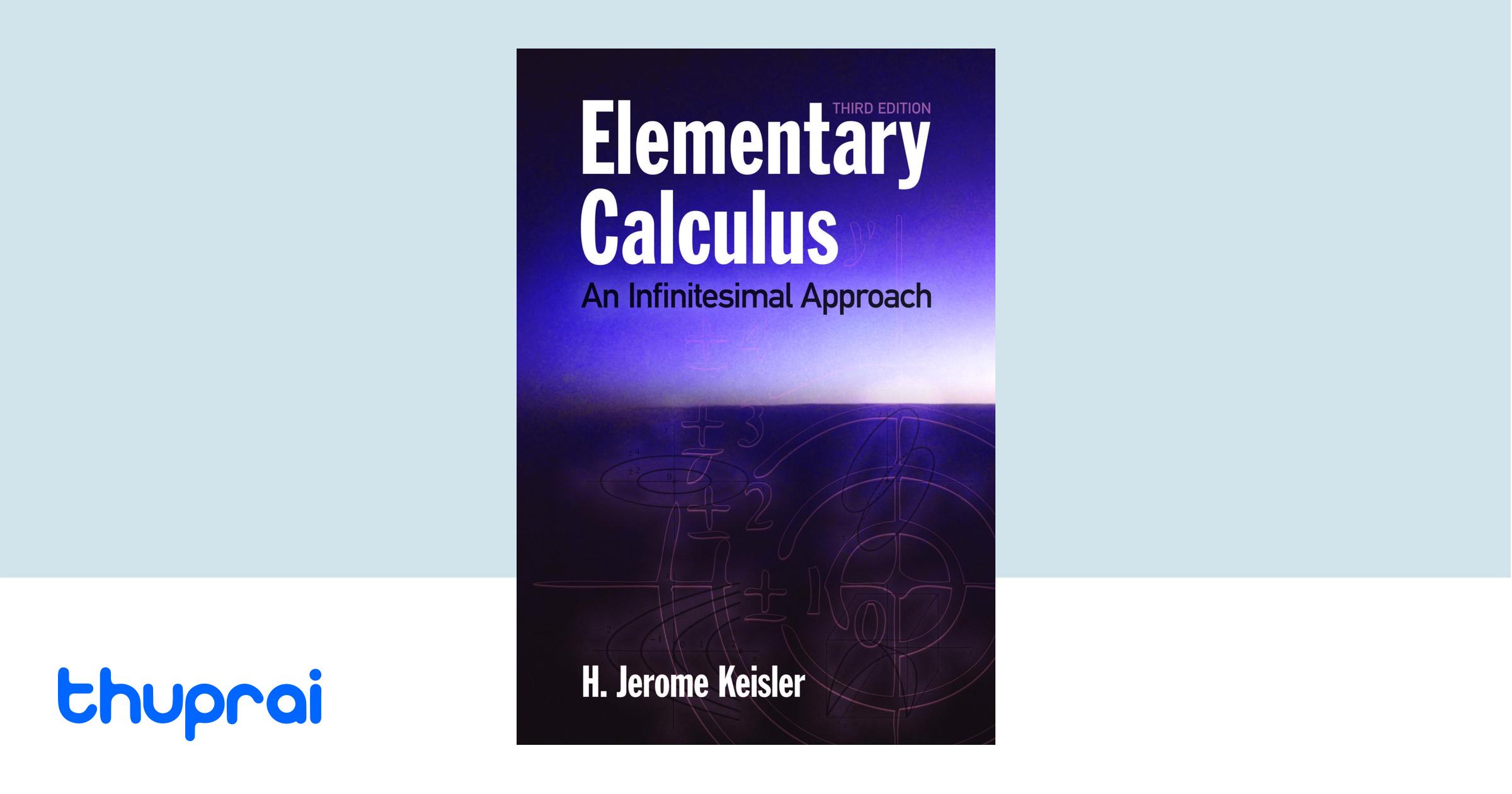 Elementary Calculus - H. Jerome Keisler | Thuprai