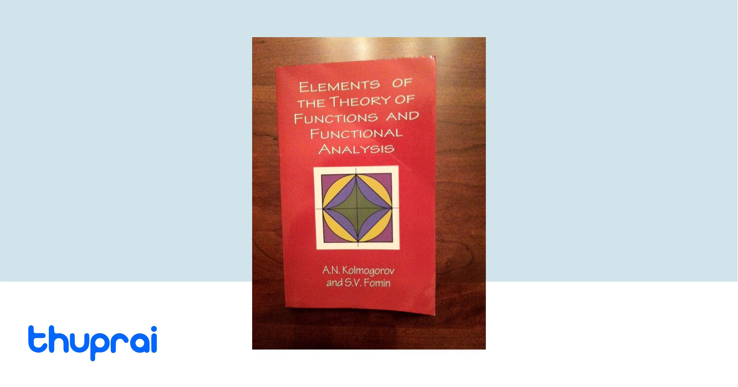 Buy Elements of the Theory of Functions and Functional Analysis (Dover Books on Mathematics) in ...