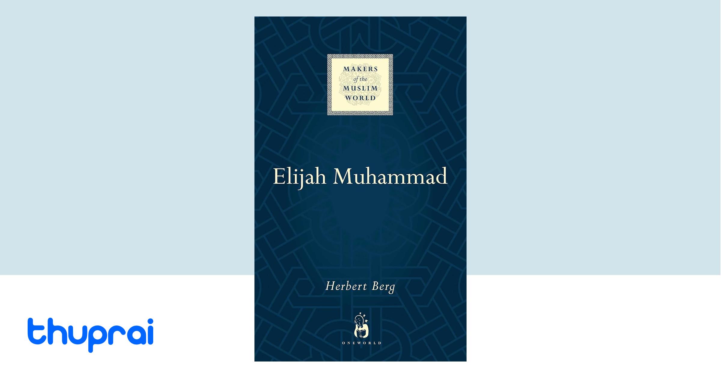 Buy Elijah Muhammad in Nepal | Thuprai