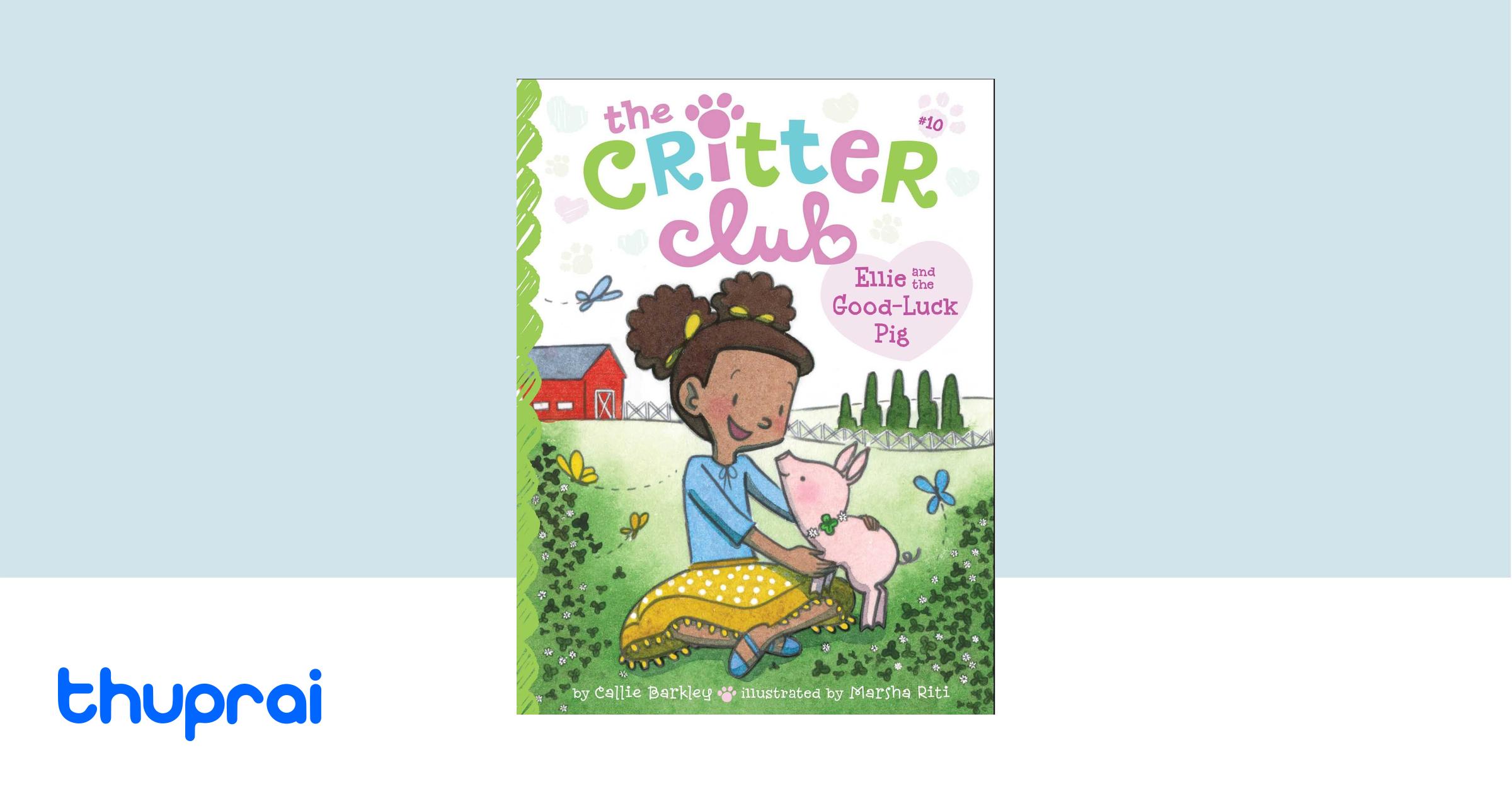 Buy Ellie and the Good-Luck Pig (10) (The Critter Club) in Nepal | Thuprai