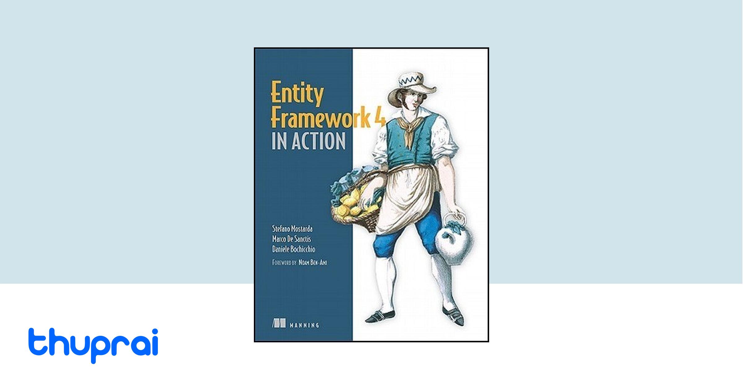 Buy Entity framework 4 in action in Nepal | Thuprai Buy Entity framework 4 in action in Nepal | Thuprai