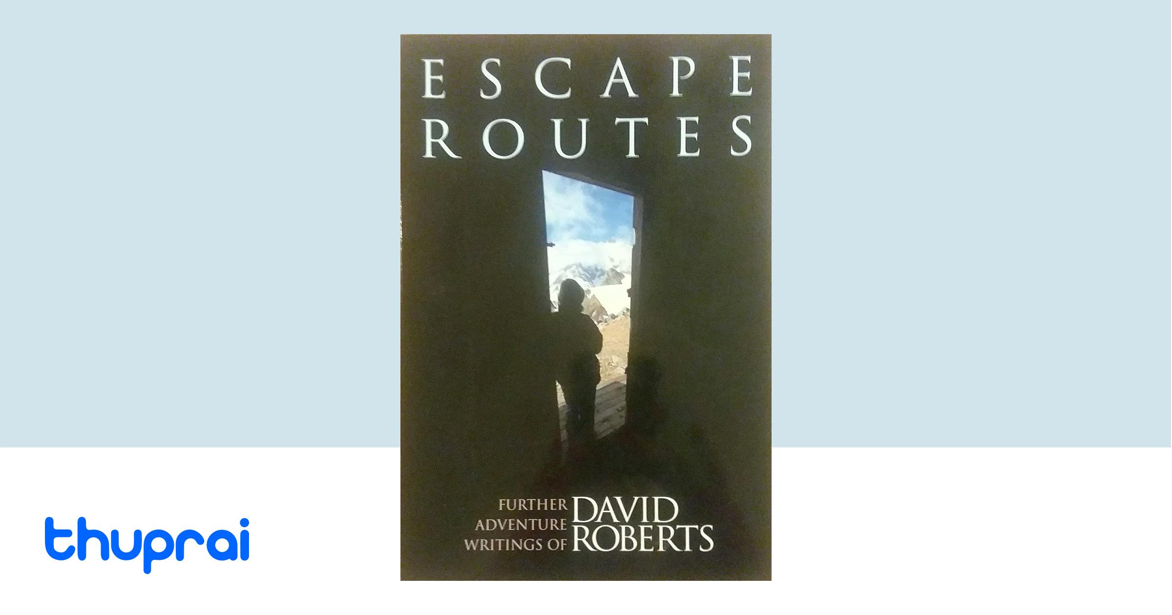 Buy Escape Routes in Nepal | Thuprai