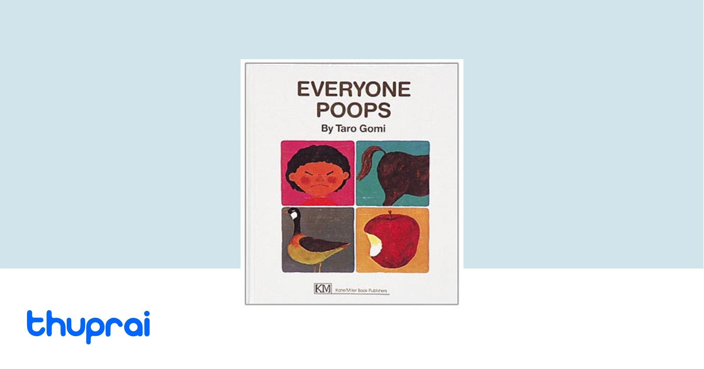 Buy Everyone Poops in Nepal | Thuprai
