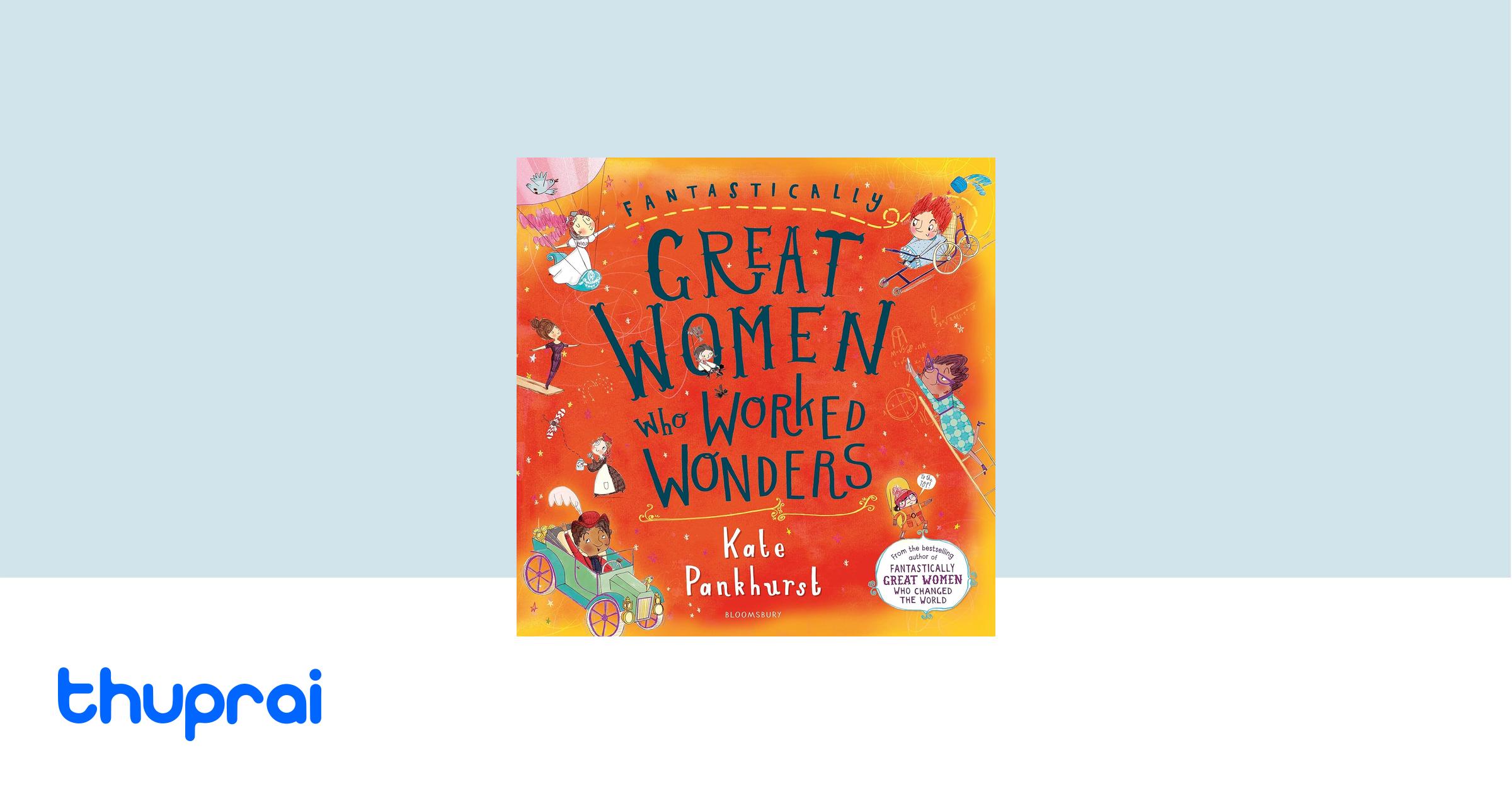 Buy Fantastically Great Women Who Worked Wonders in Nepal | Thuprai