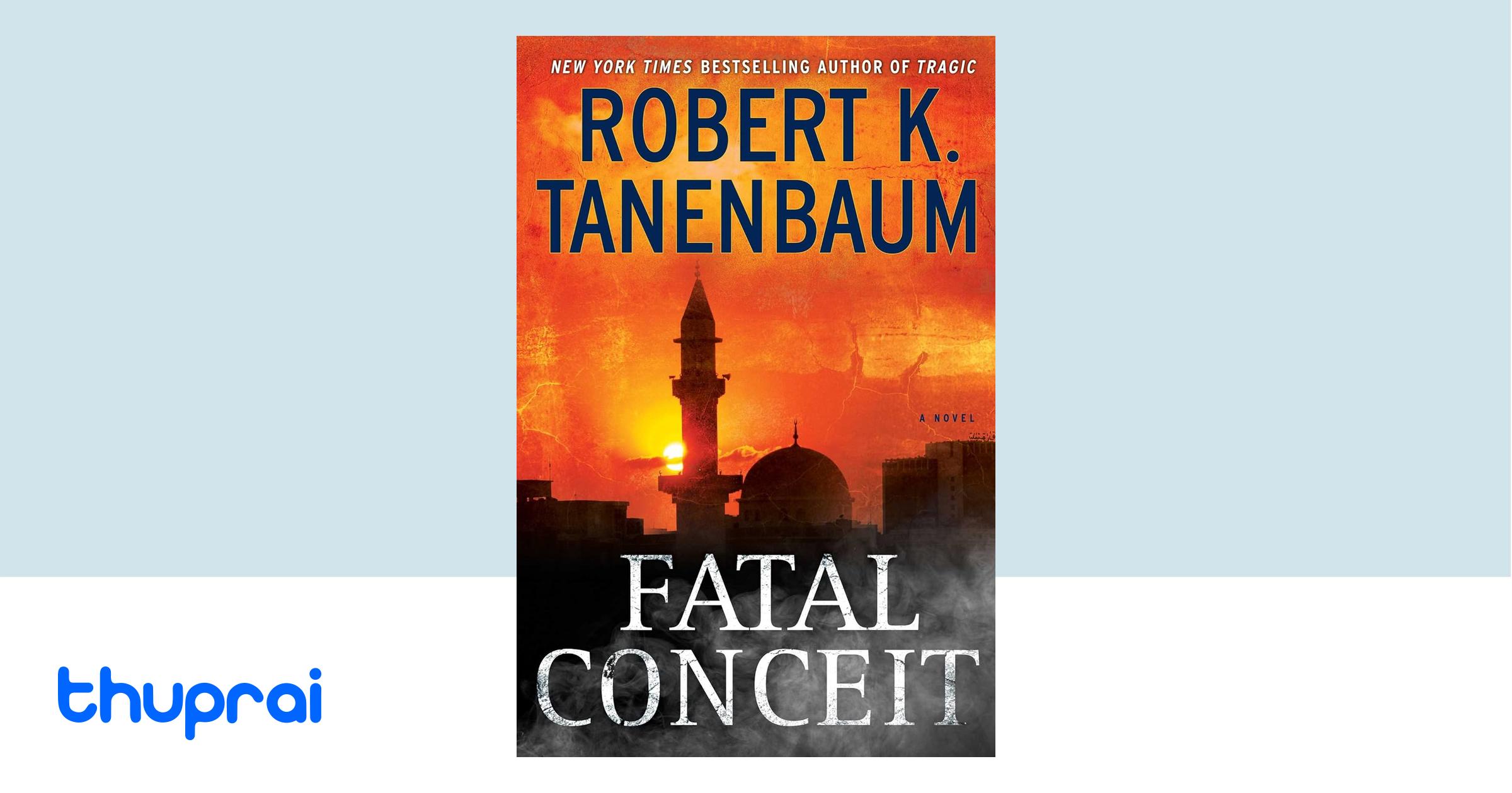 Buy Fatal Conceit in Nepal | Thuprai