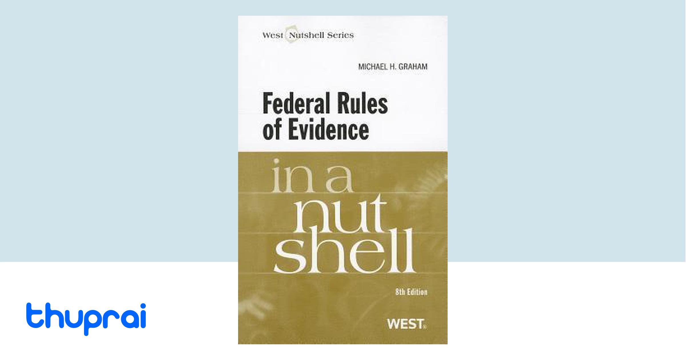 Buy Federal Rules of Evidence in a Nutshell in Nepal | Thuprai