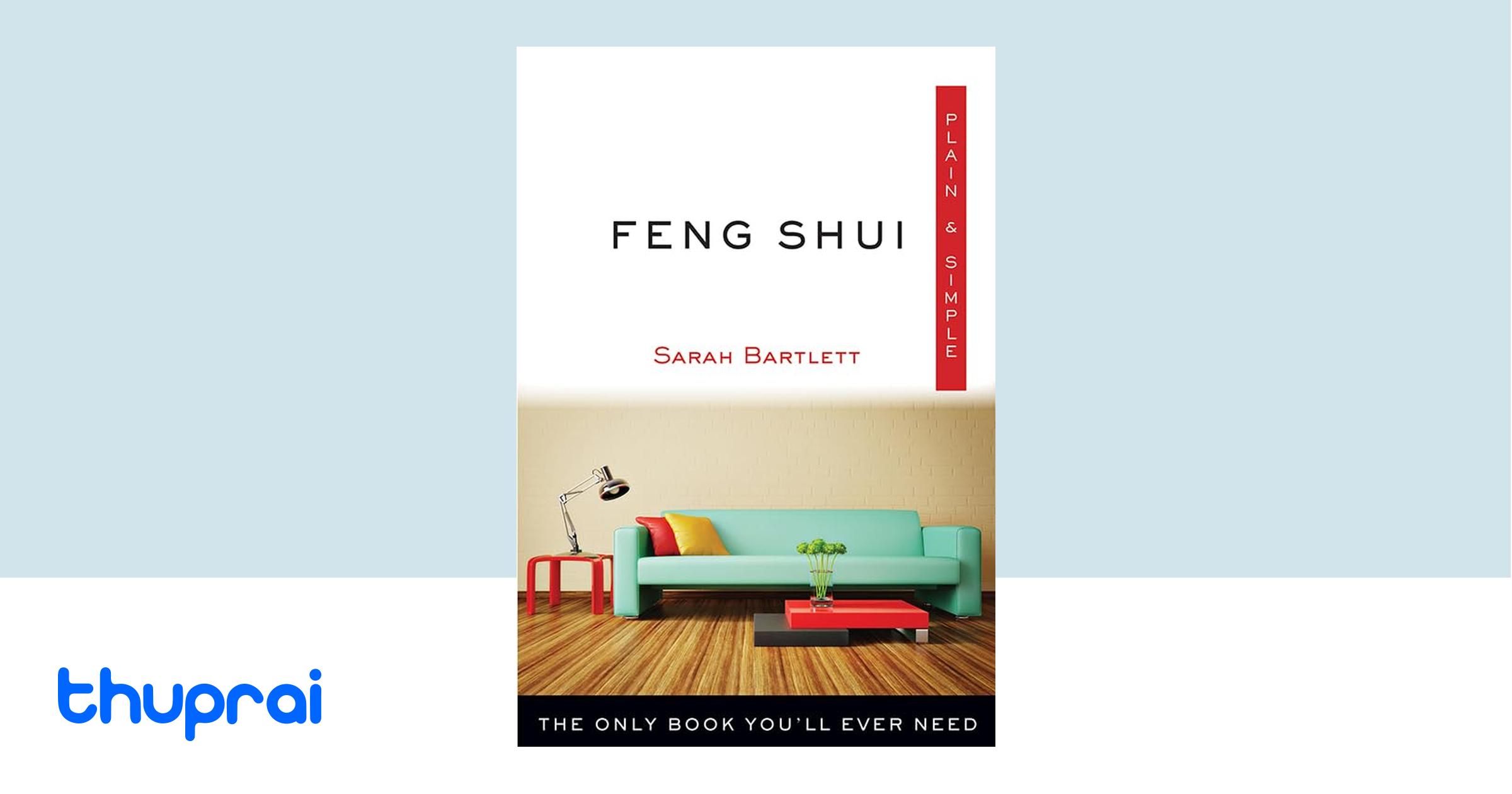 Buy Feng Shui Plain & Simple: The Only Book You'll Ever Need (Plain ...