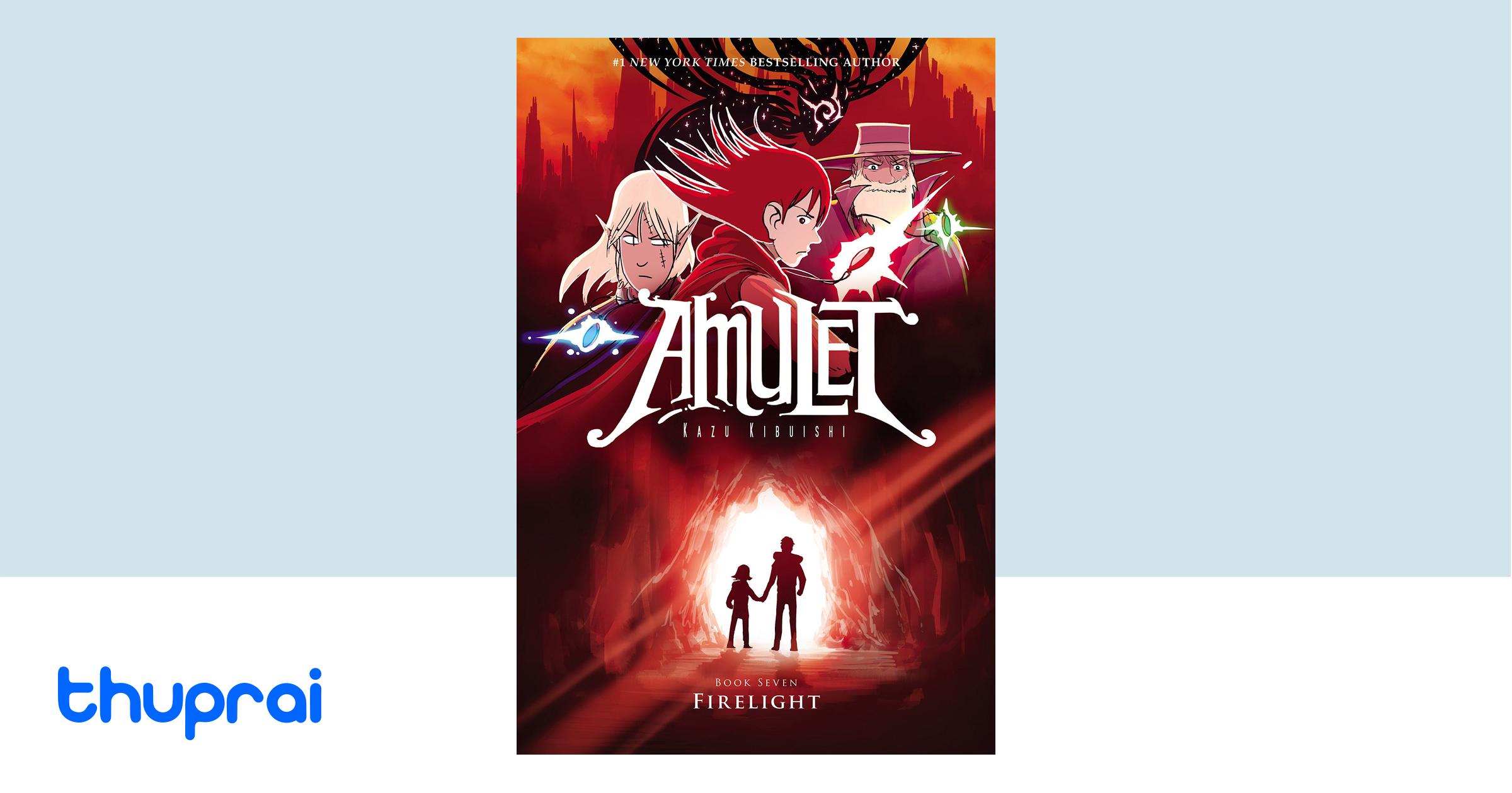 Buy Firelight: A Graphic Novel (Amulet #7) (7) in Nepal | Thuprai