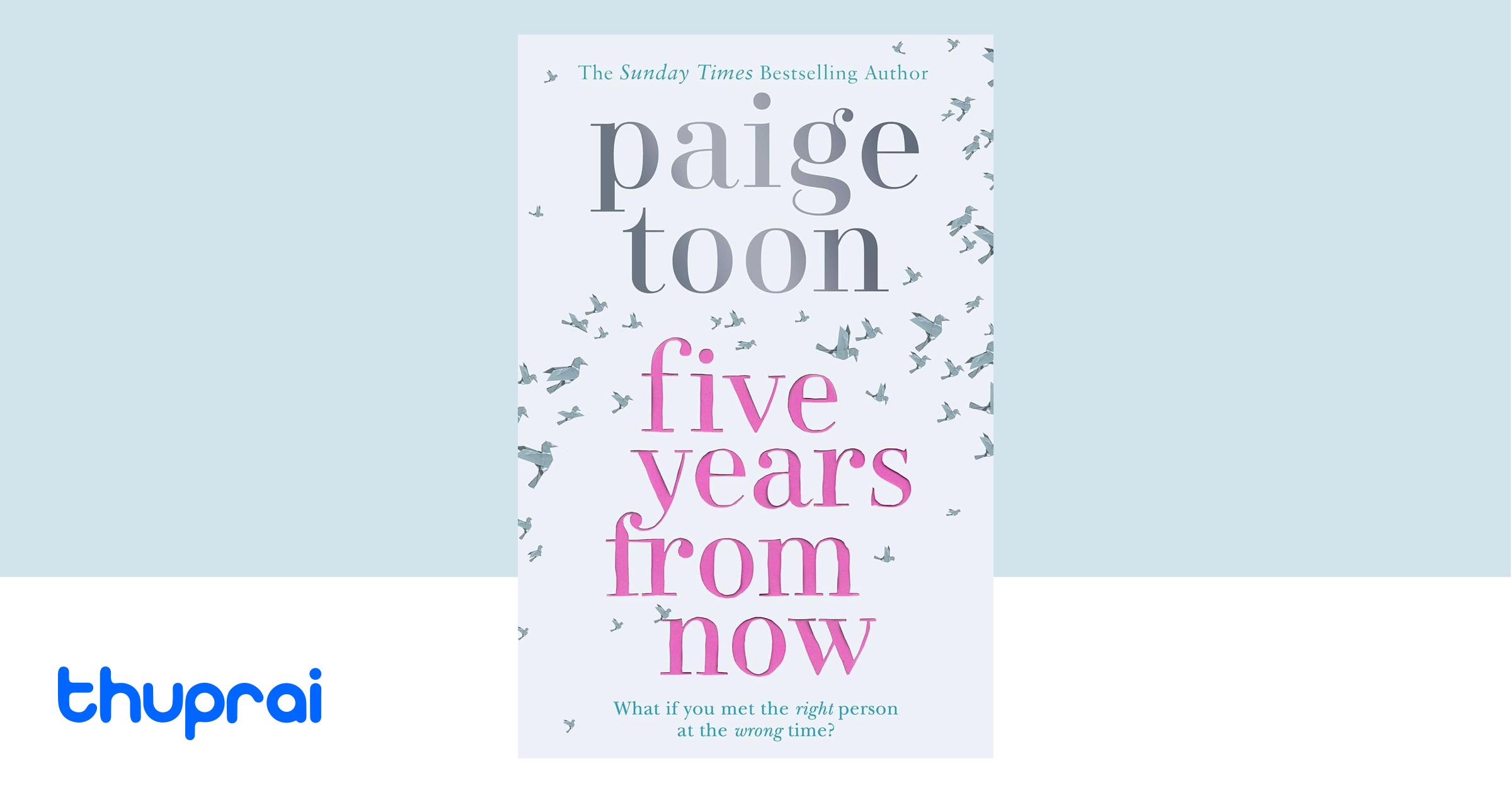 Buy Five Years from Now in Nepal | Thuprai