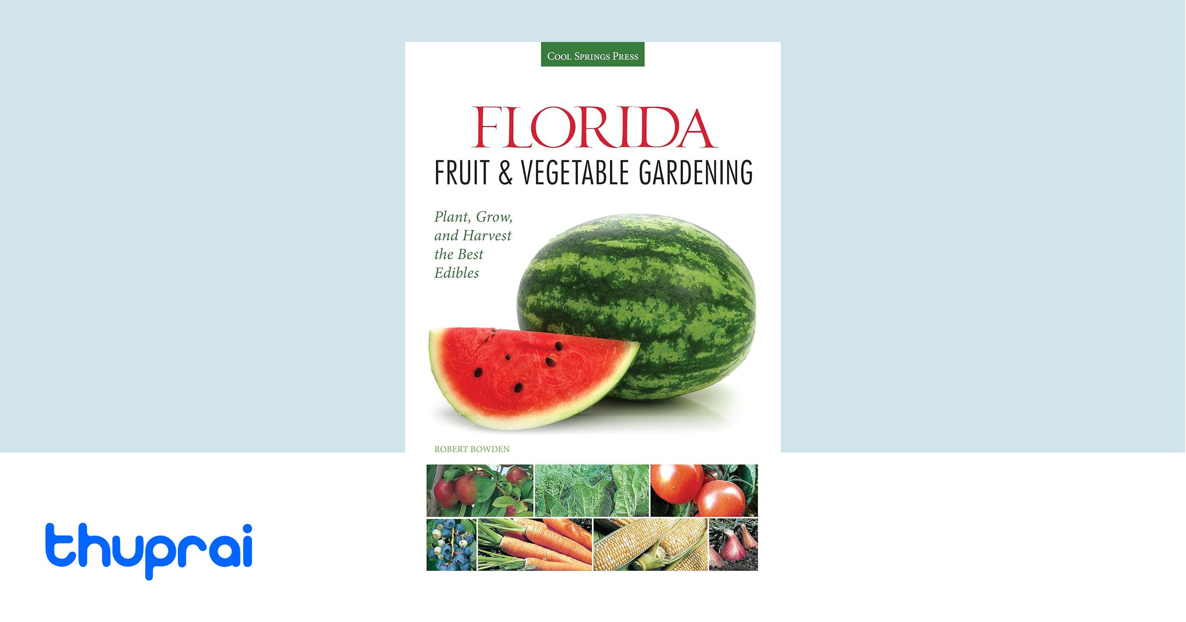 Buy Florida Fruit & Vegetable Gardening in Nepal | Thuprai