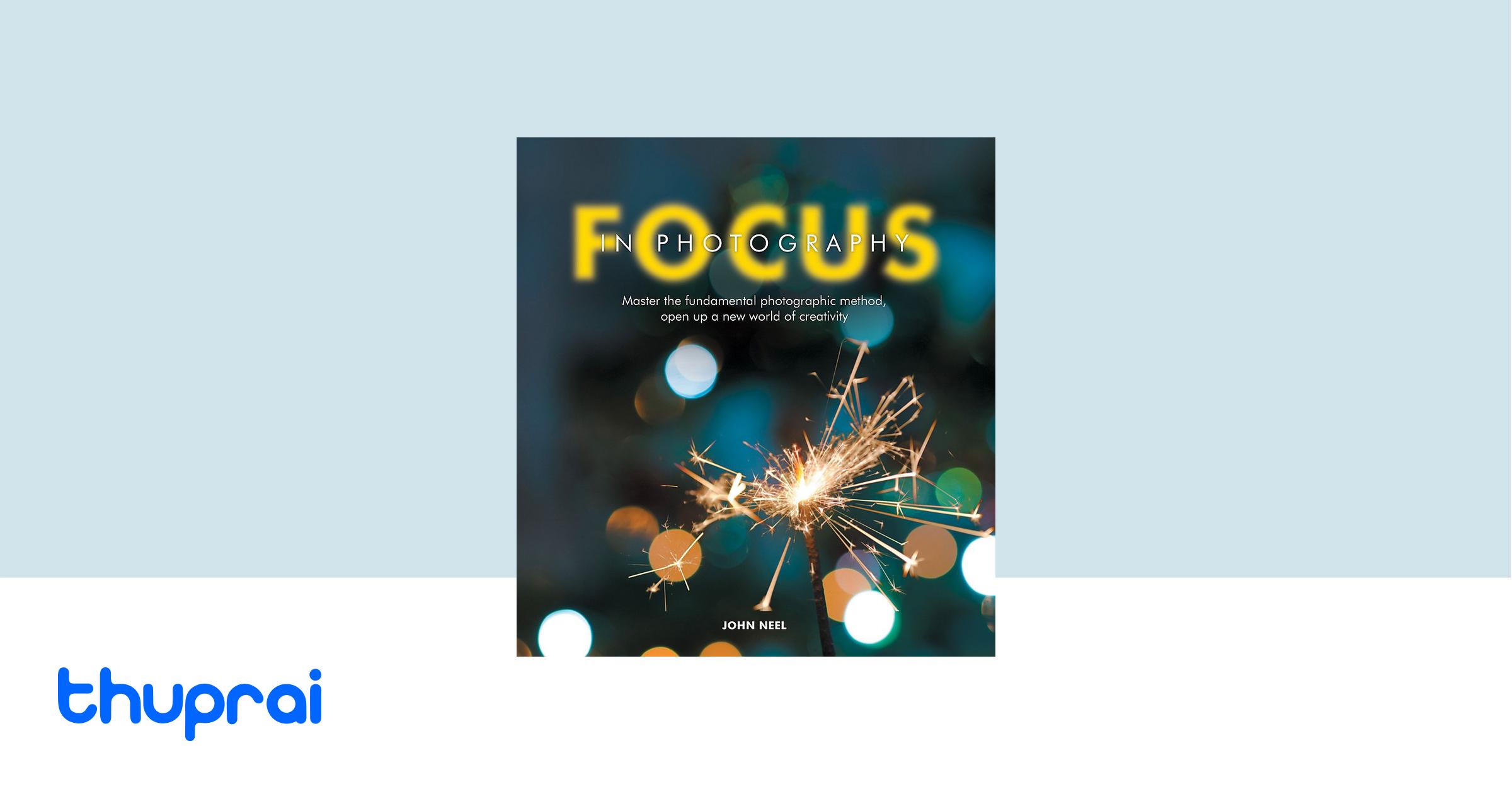 Buy Focus In Photography in Nepal | Thuprai
