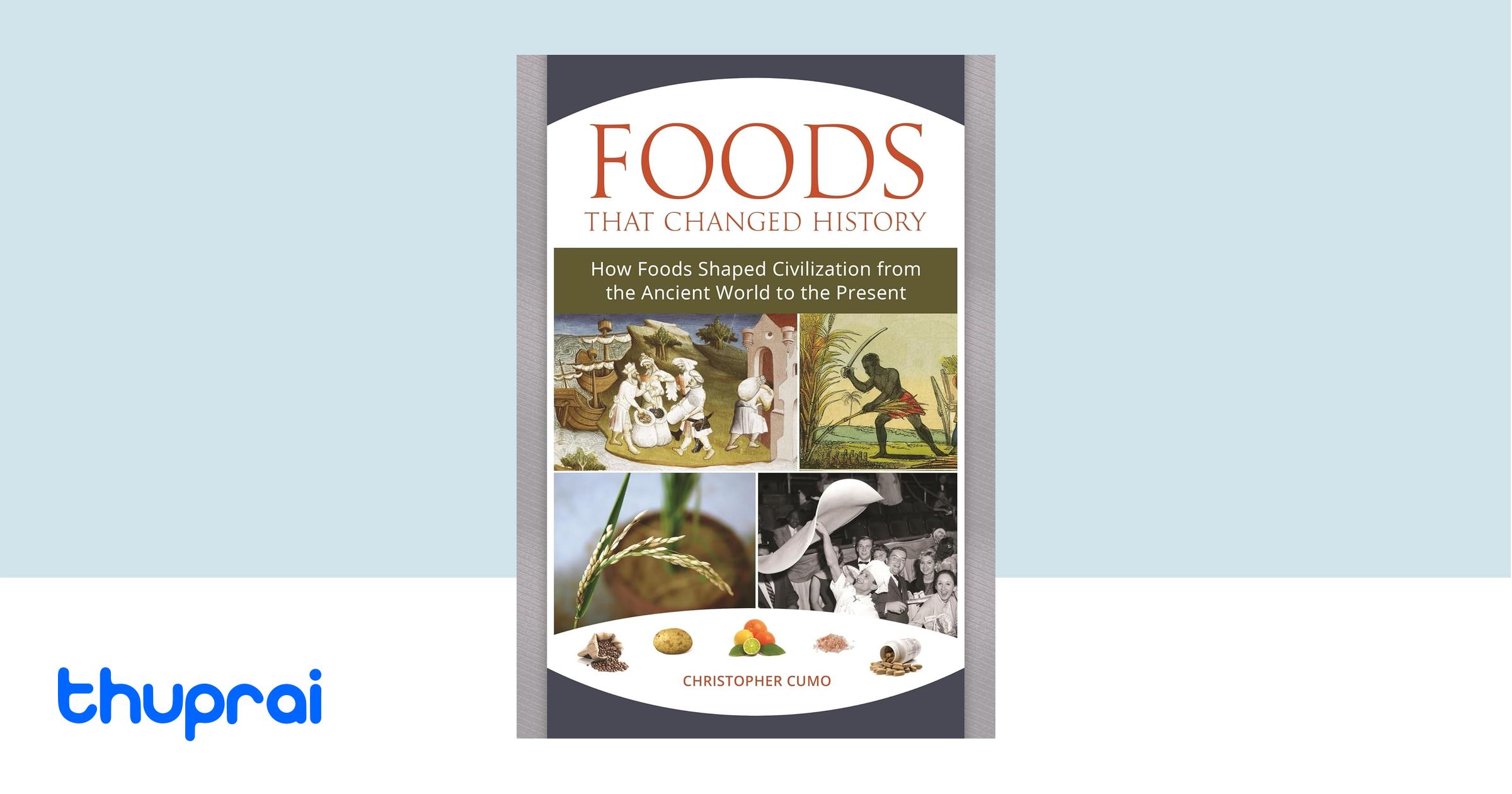 Buy Foods That Changed History in Nepal | Thuprai