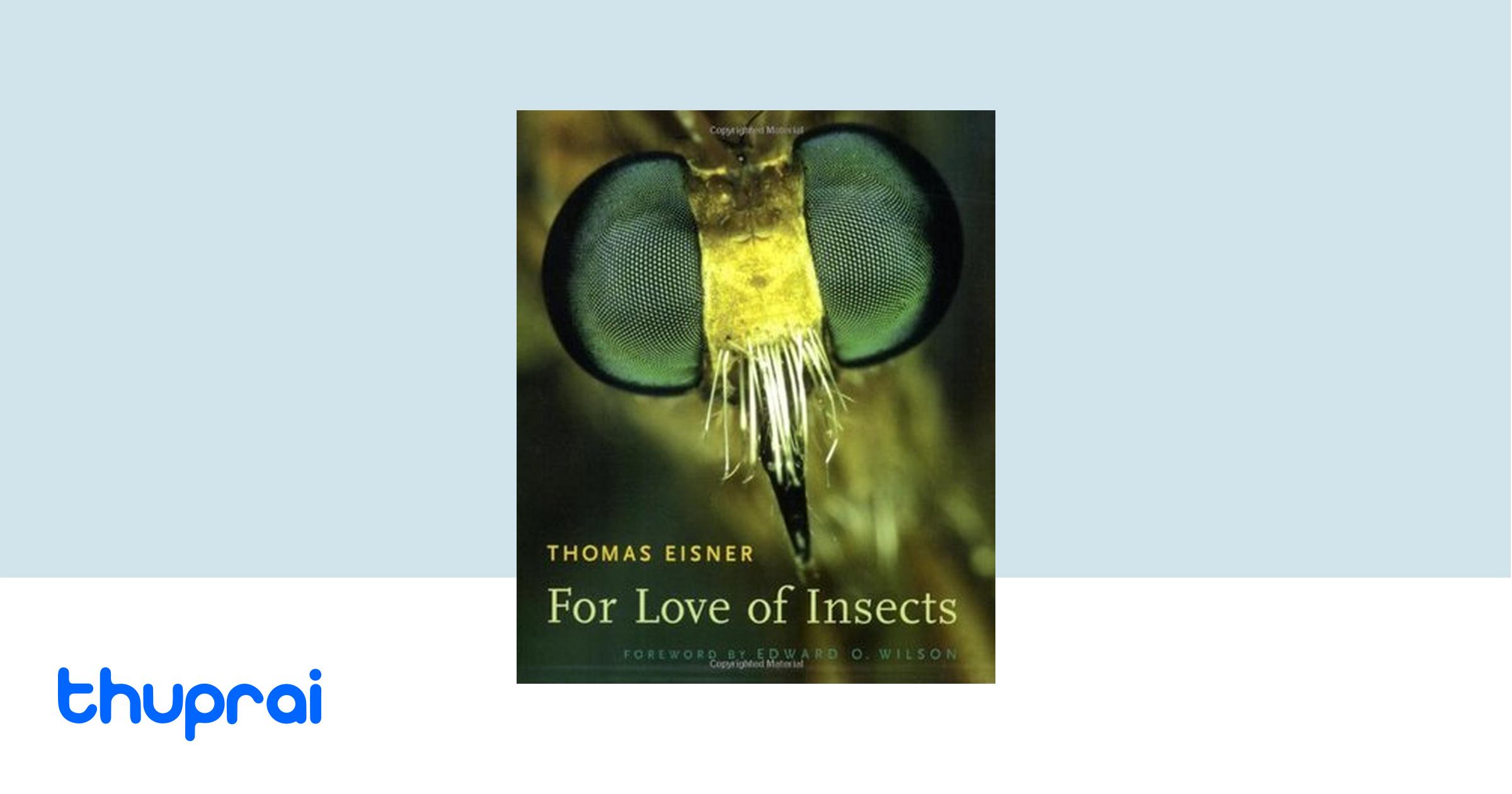 Buy For Love of Insects in Nepal | Thuprai