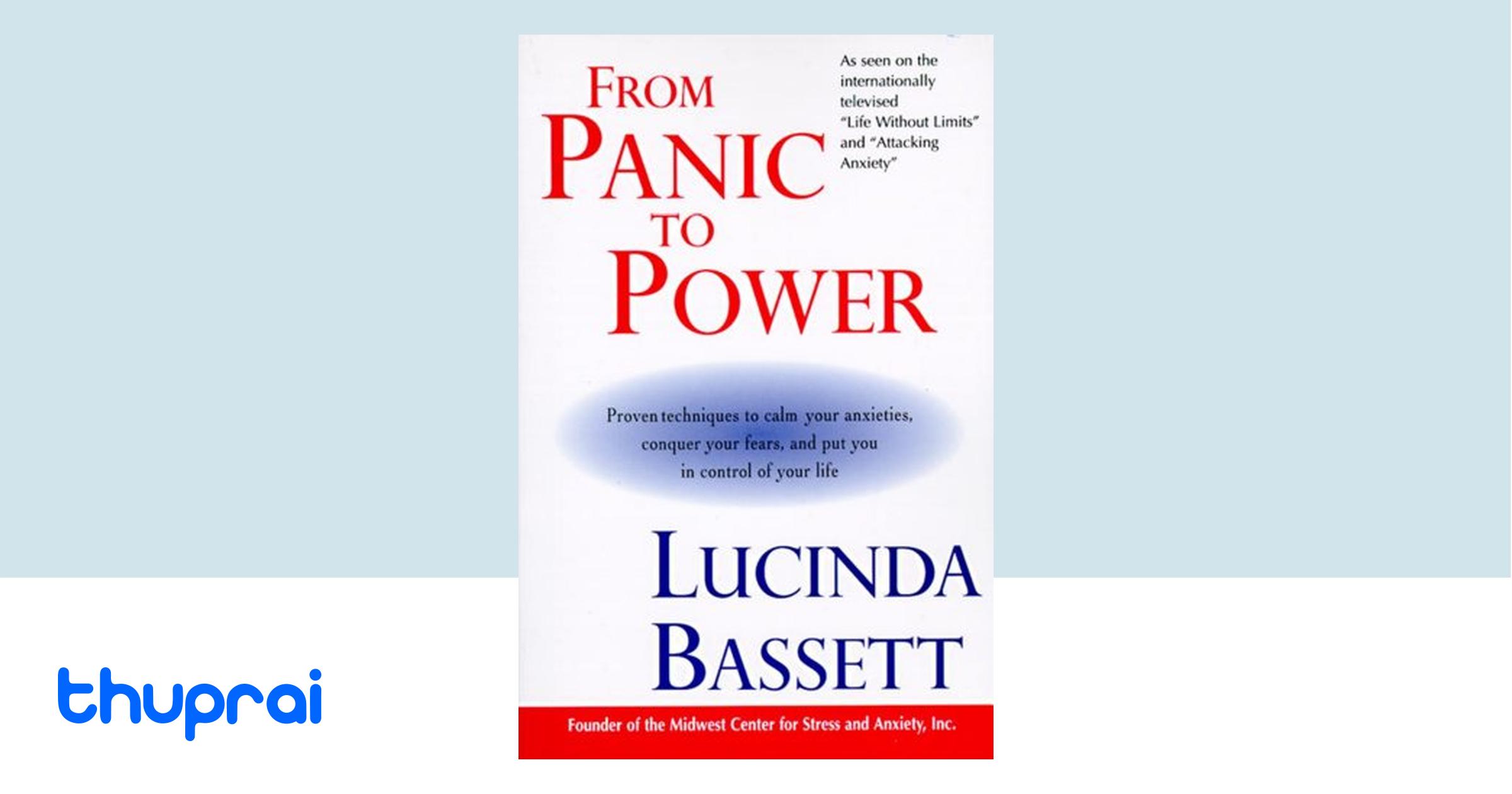 Buy From Panic to Power: Proven Techniques to Calm Your Anxieties ...