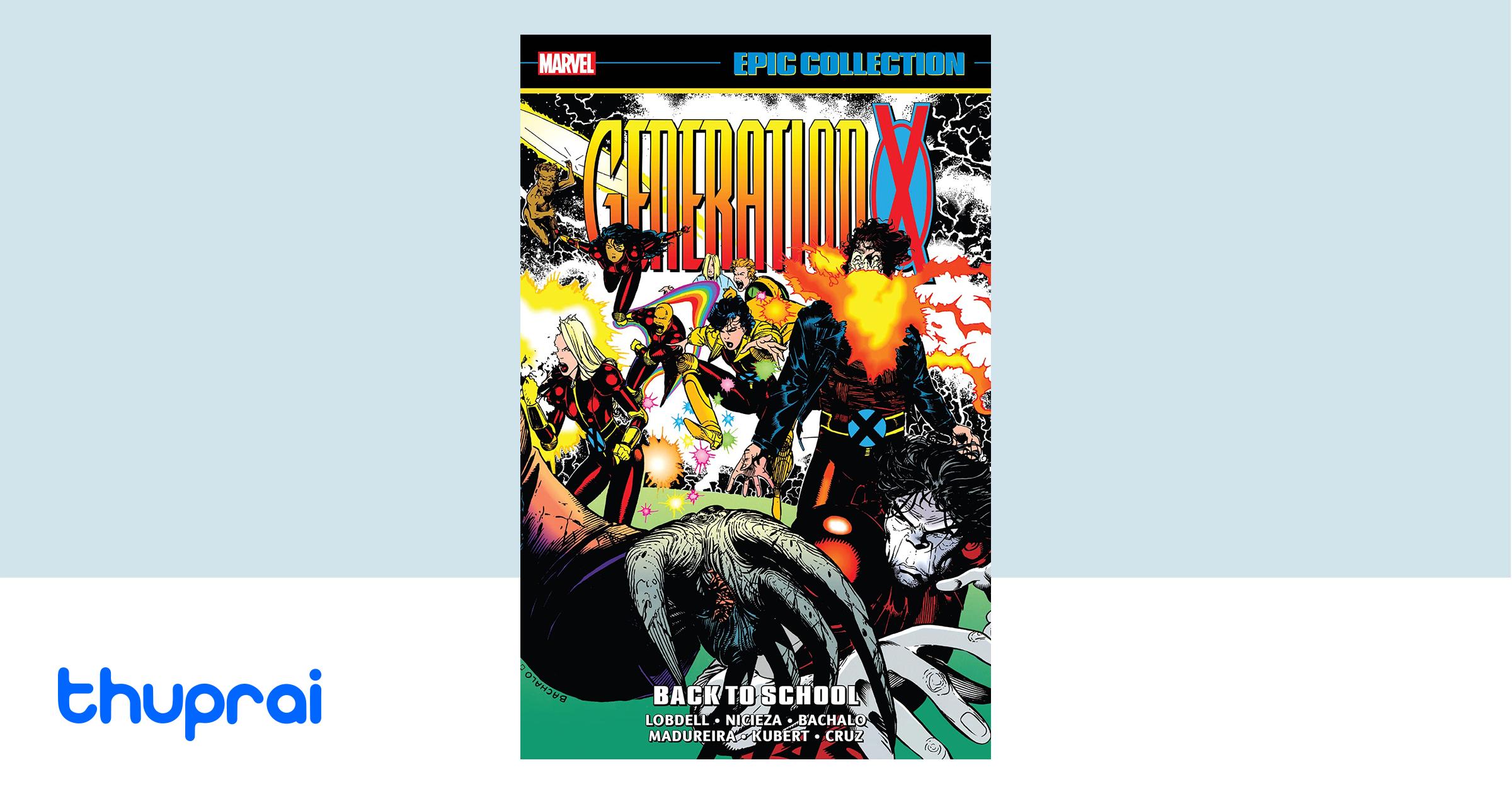 Buy Generation X Epic Collection: Back to School in Nepal | Thuprai