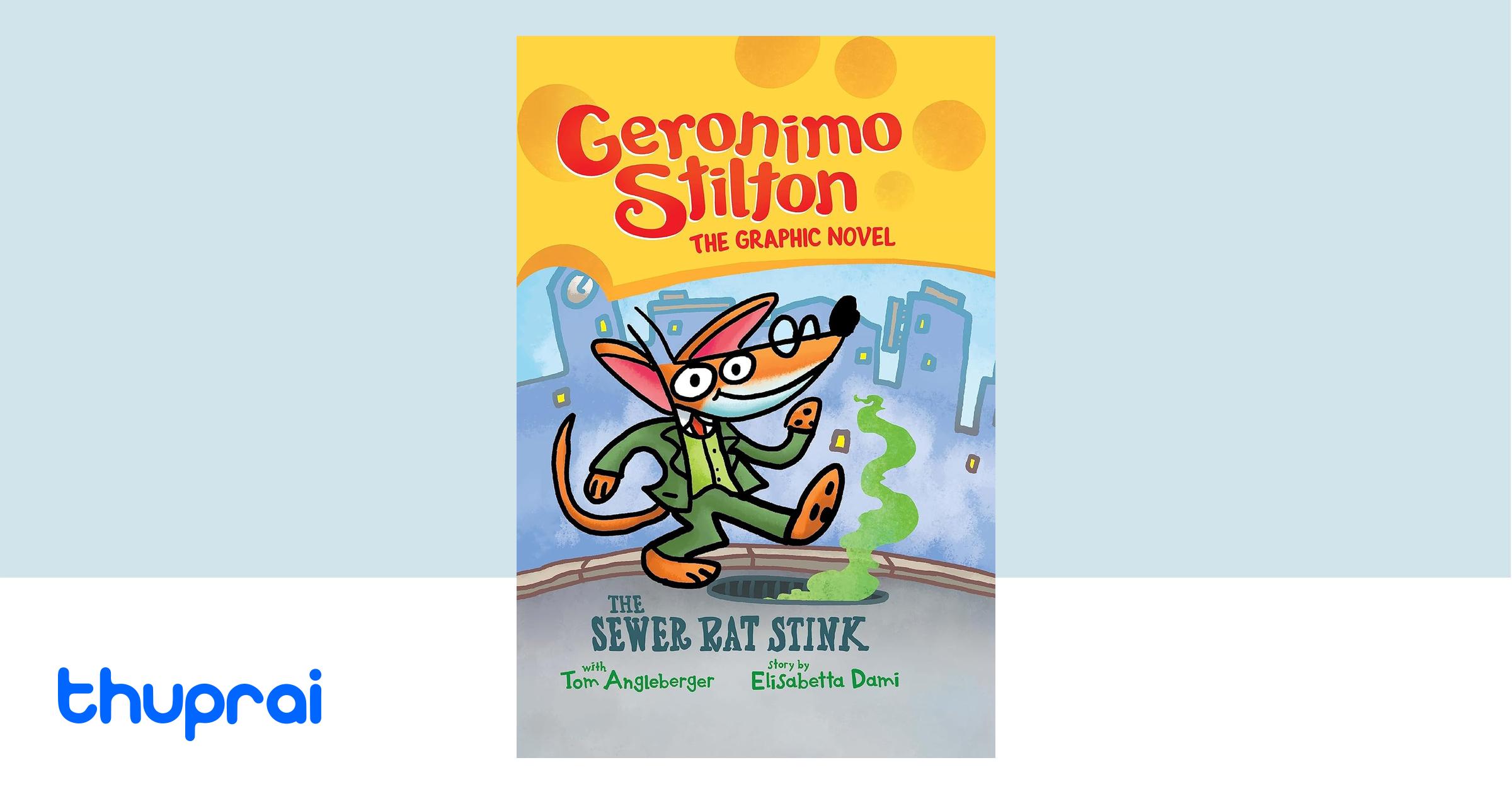 Buy Geronimo Stilton Graphic Novel #1: The Sewer Rat Stink in Nepal ...
