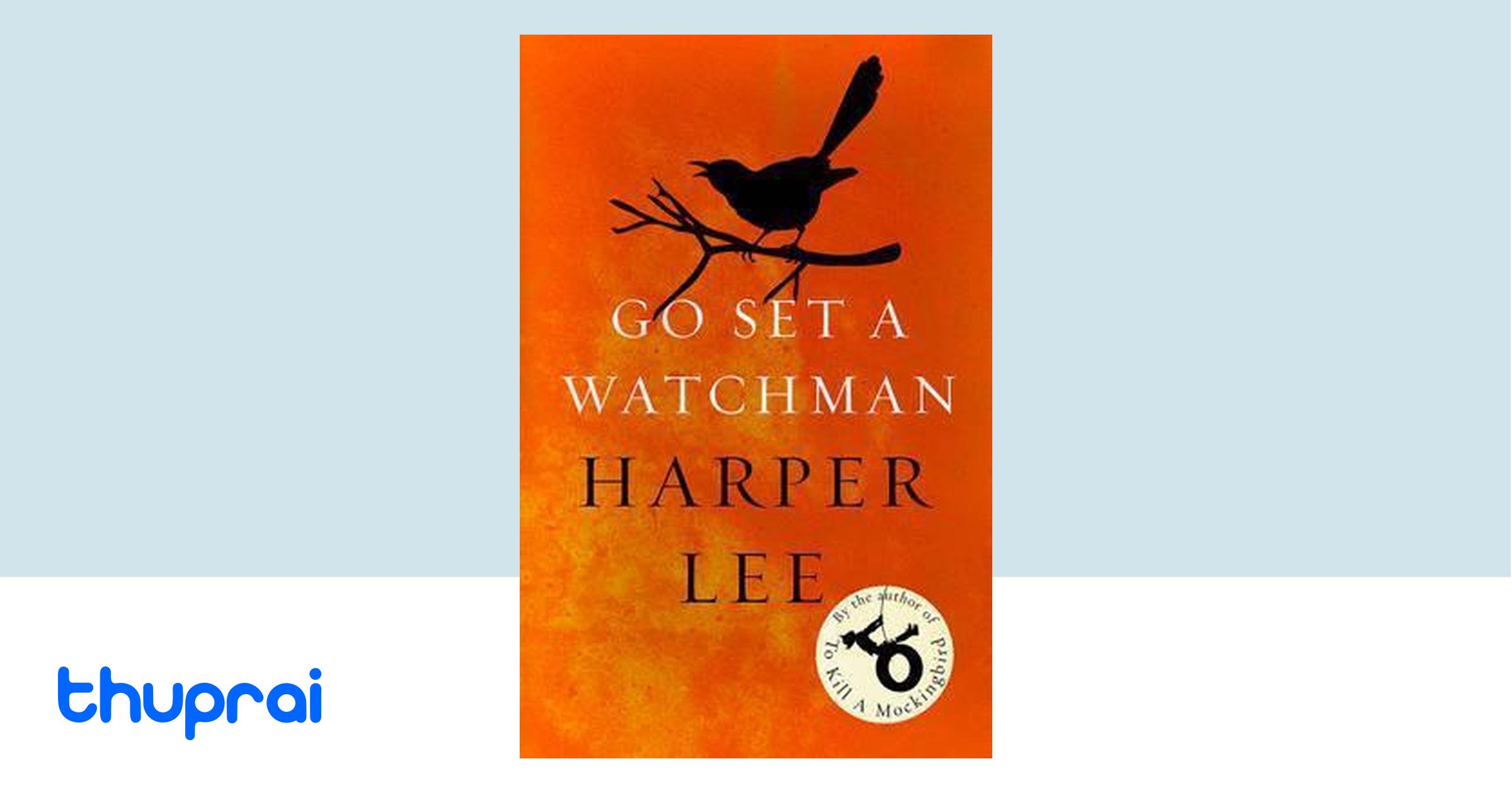 Buy Go Set a Watchman in Nepal | Thuprai
