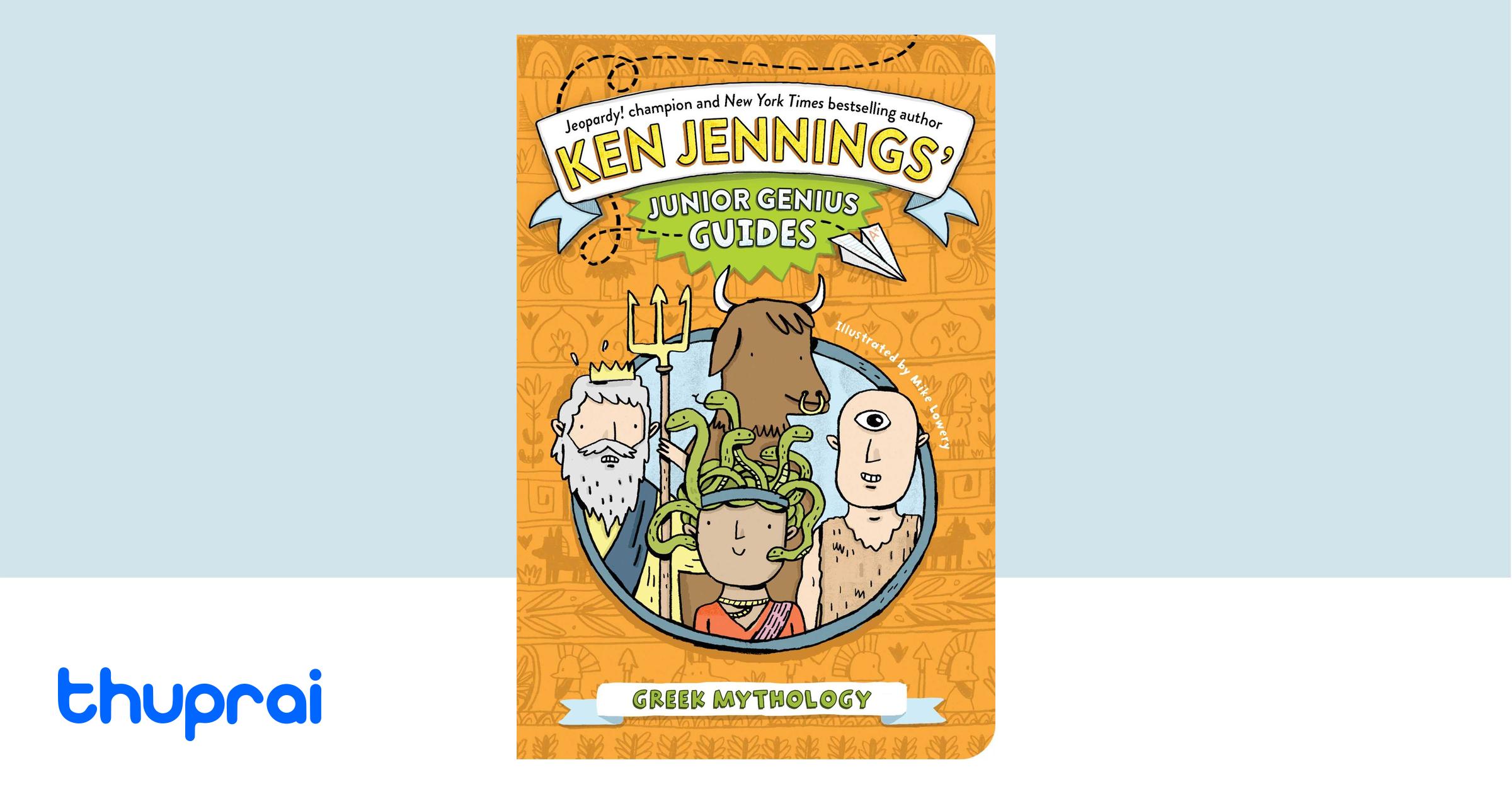 Buy Greek Mythology (Ken Jennings’ Junior Genius Guides) in Nepal | Thuprai