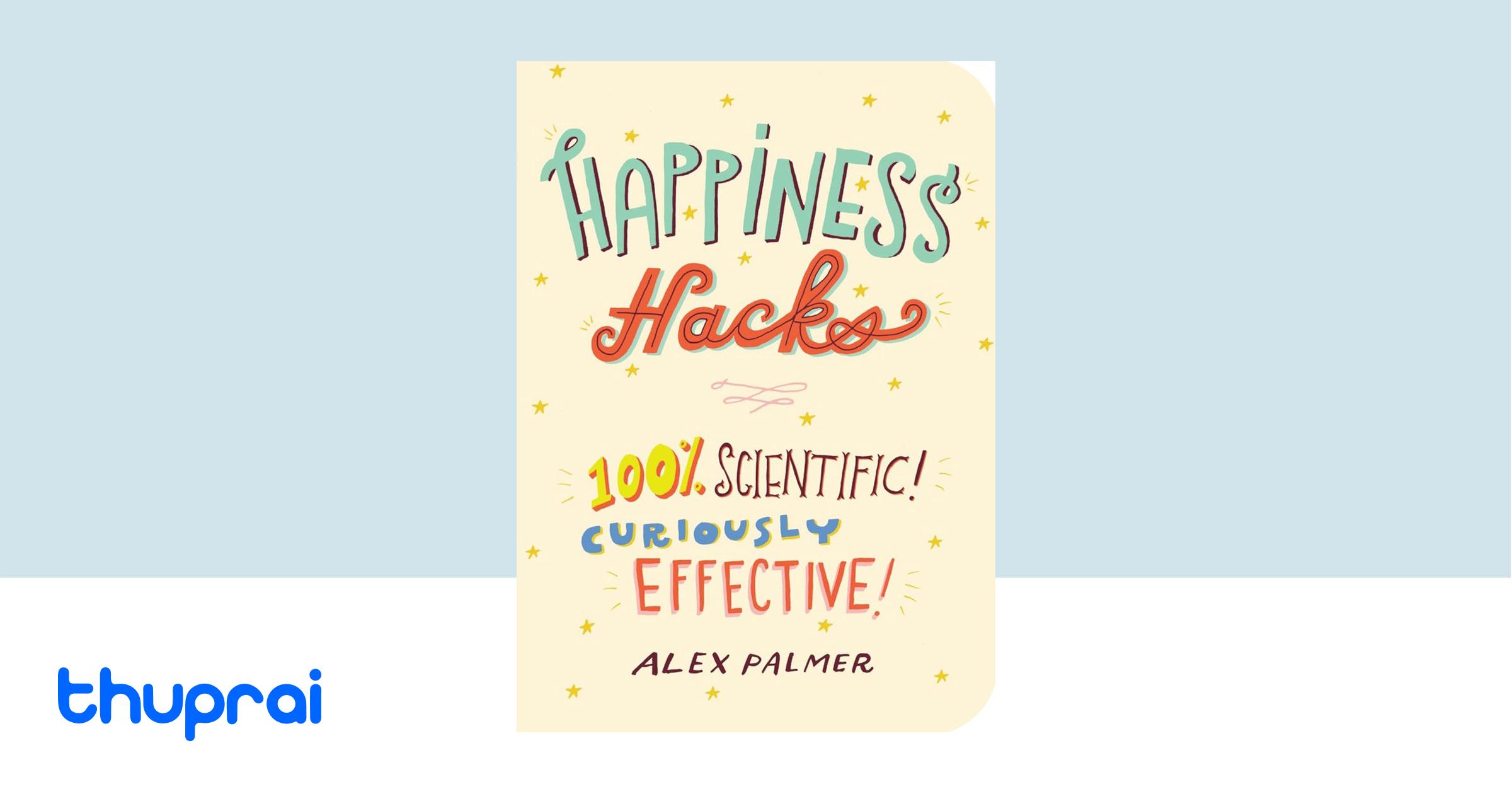 Buy Happiness Hacks In Nepal Thuprai