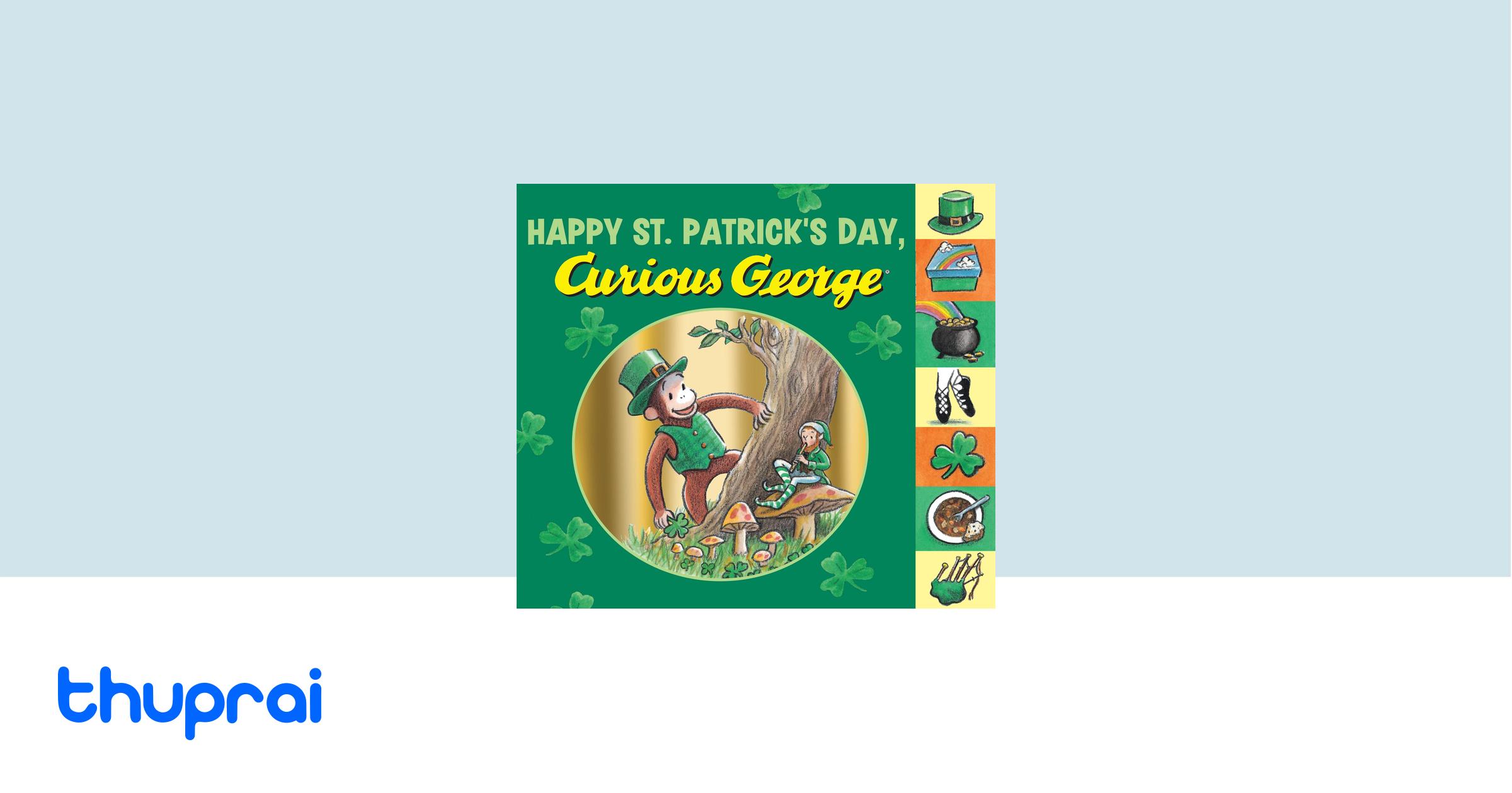 Buy Happy St. Patrick's Day, Curious George Tabbed Board Book in Nepal ...