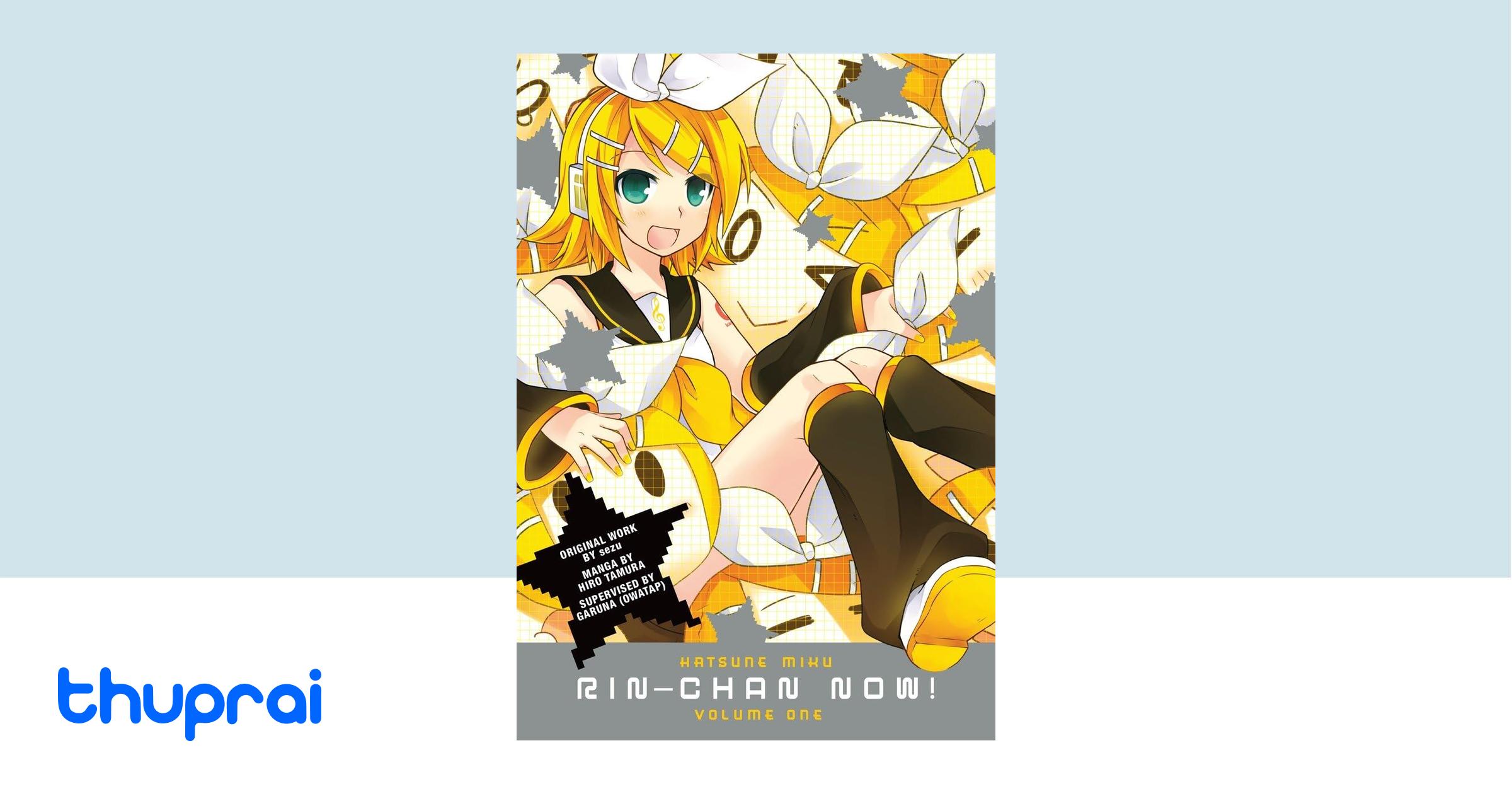 Buy Hatsune Miku: Rin-Chan Now! Volume 1 in Nepal | Thuprai