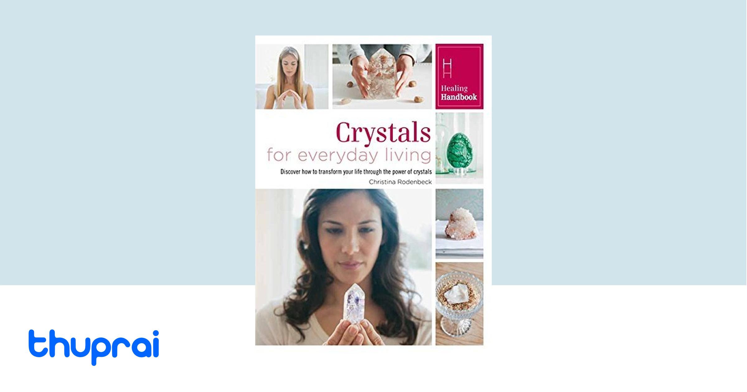 Buy Healing Handbooks: Crystals for Everyday Living in Nepal | Thuprai