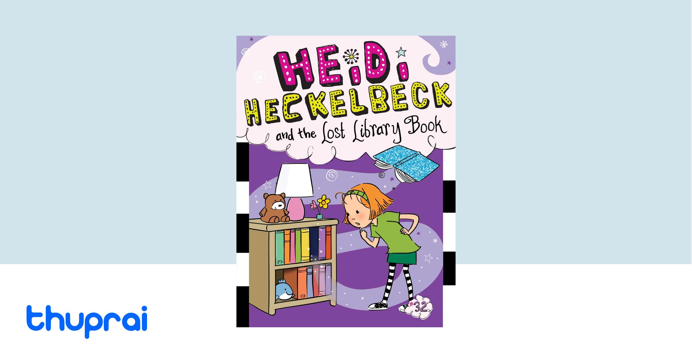 Buy Heidi Heckelbeck and the Lost Library Book (32) in Nepal | Thuprai